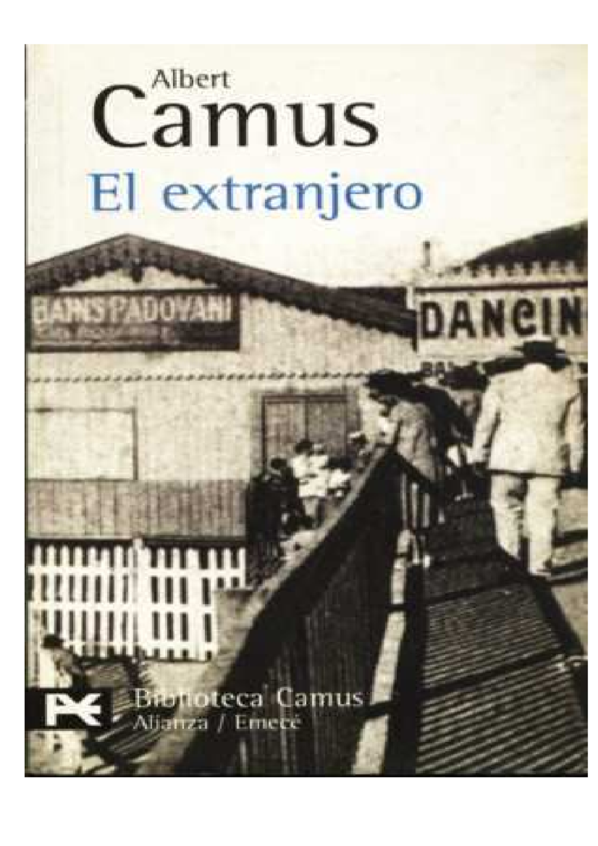 Albert Camus - El extranjero-Emece Editores (2007 ) - Albert Camus El ...