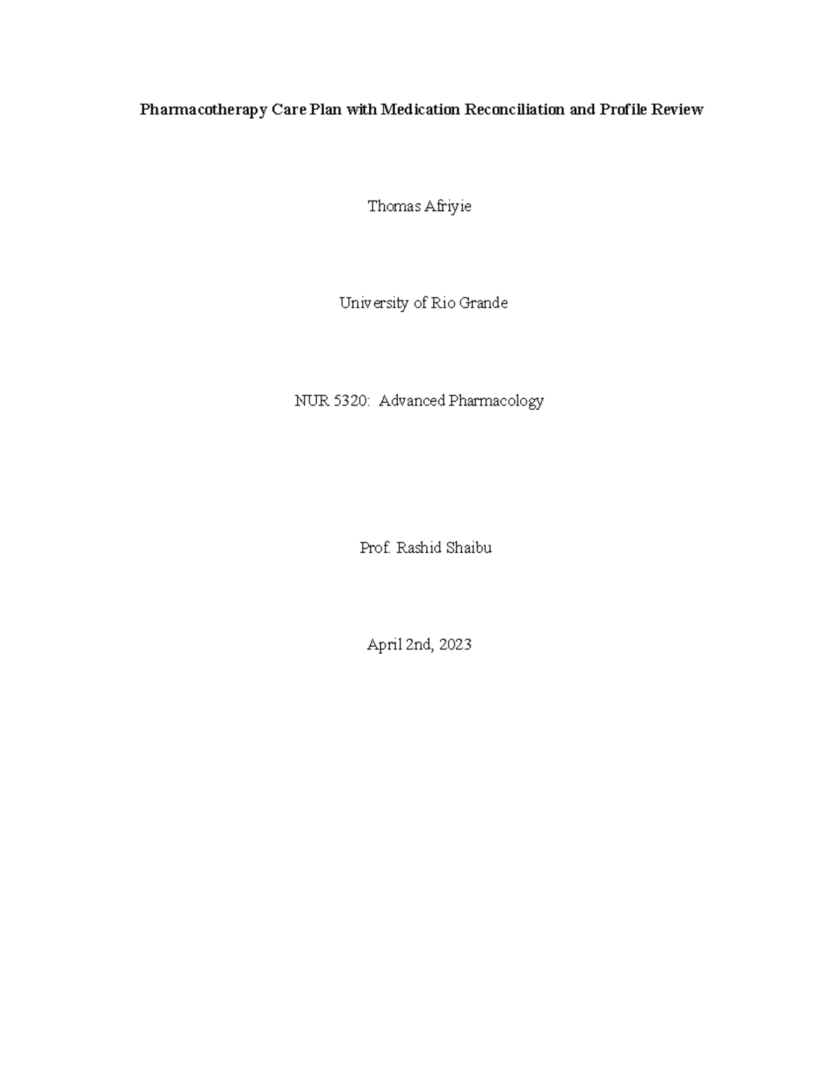 Case Study Pharmacotherapy Care Plan with Medication Profile and ...