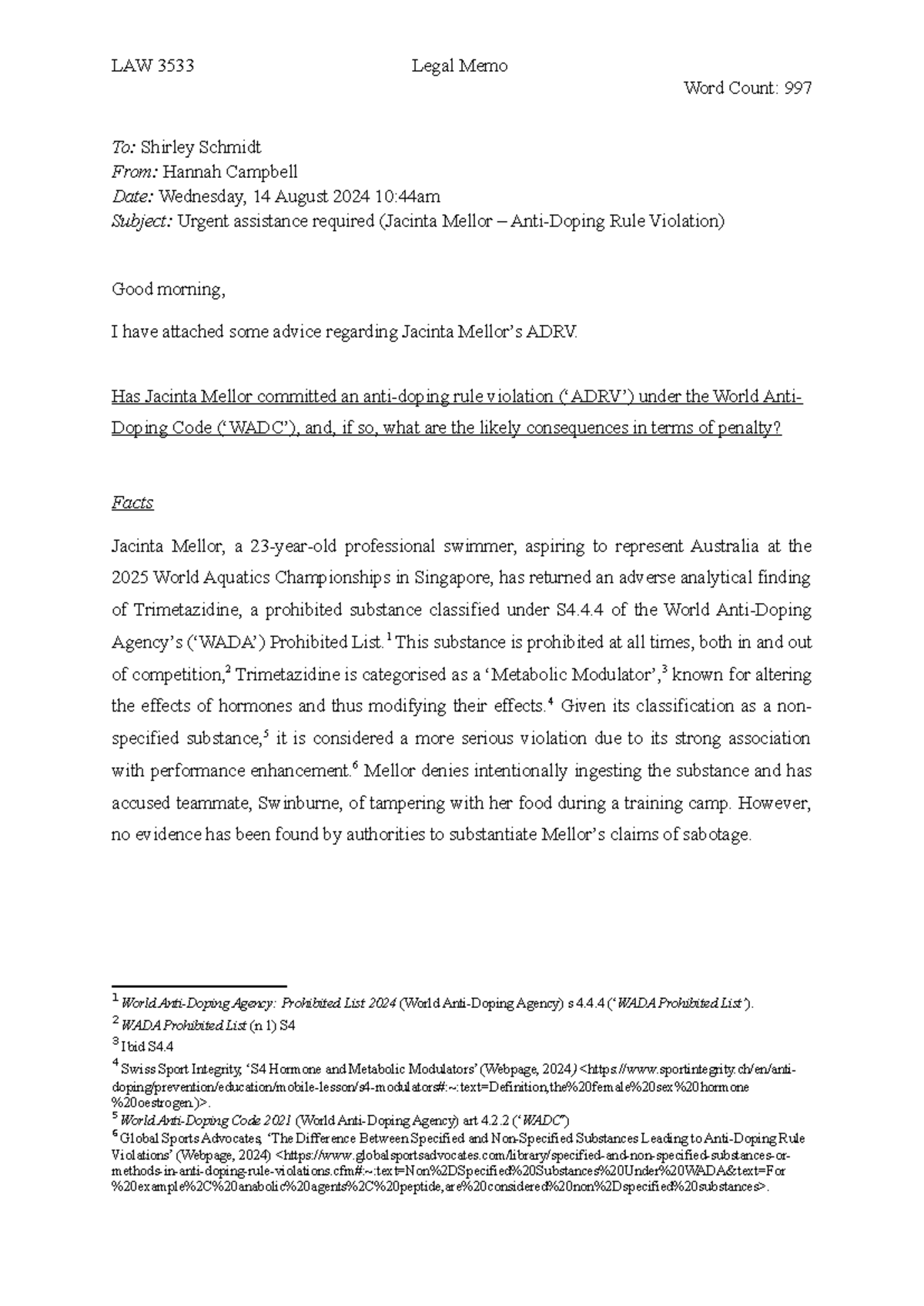 Legal Memo Assignment - Word Count: 997 To: Shirley Schmidt From: Hannah Campbell Date ...