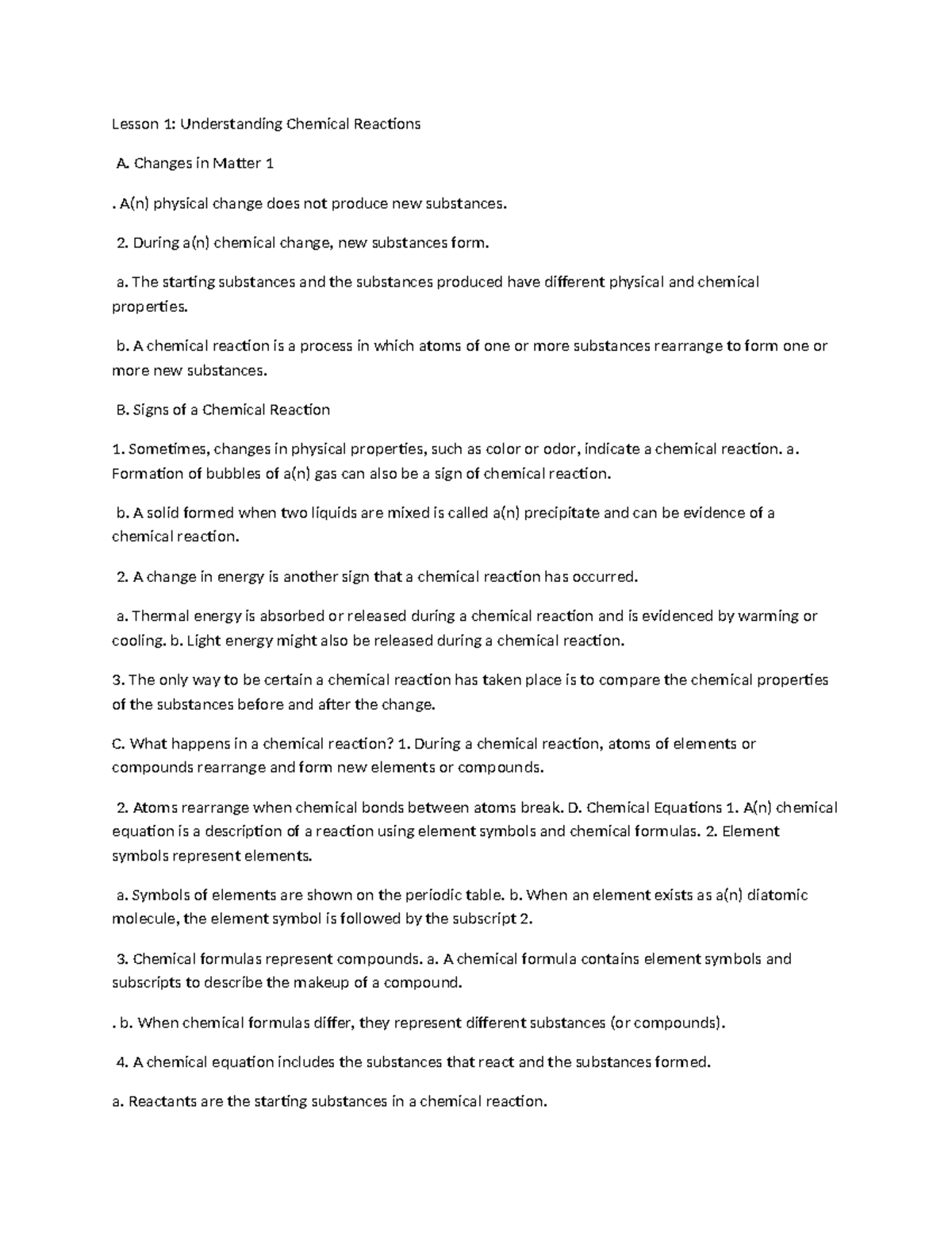 Lesson 2 notesd - Lesson 1: Understanding Chemical Reactions A. Changes ...