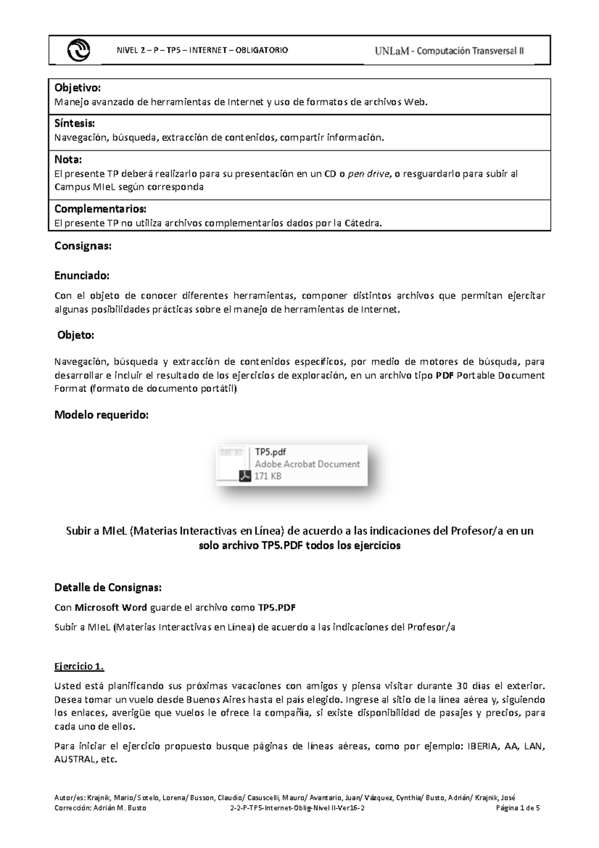 2 2 P TP5 Internet Oblig Nivel II Ver16 2 - Autor/es: Krajnik, Mario/ Sotelo, Lorena/ Busson ...