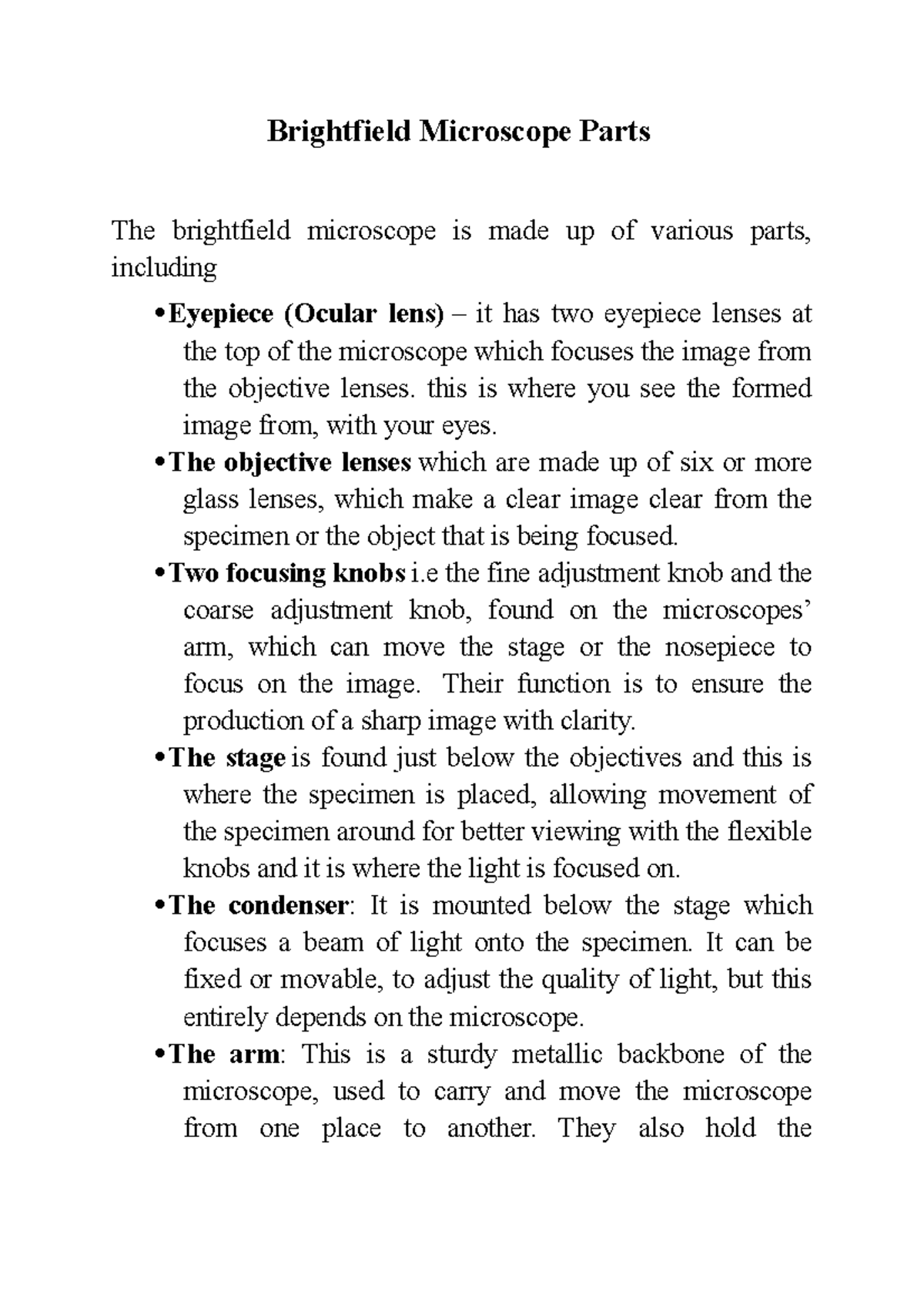 Brightfield Microscope Parts - this is where you see the formed image ...