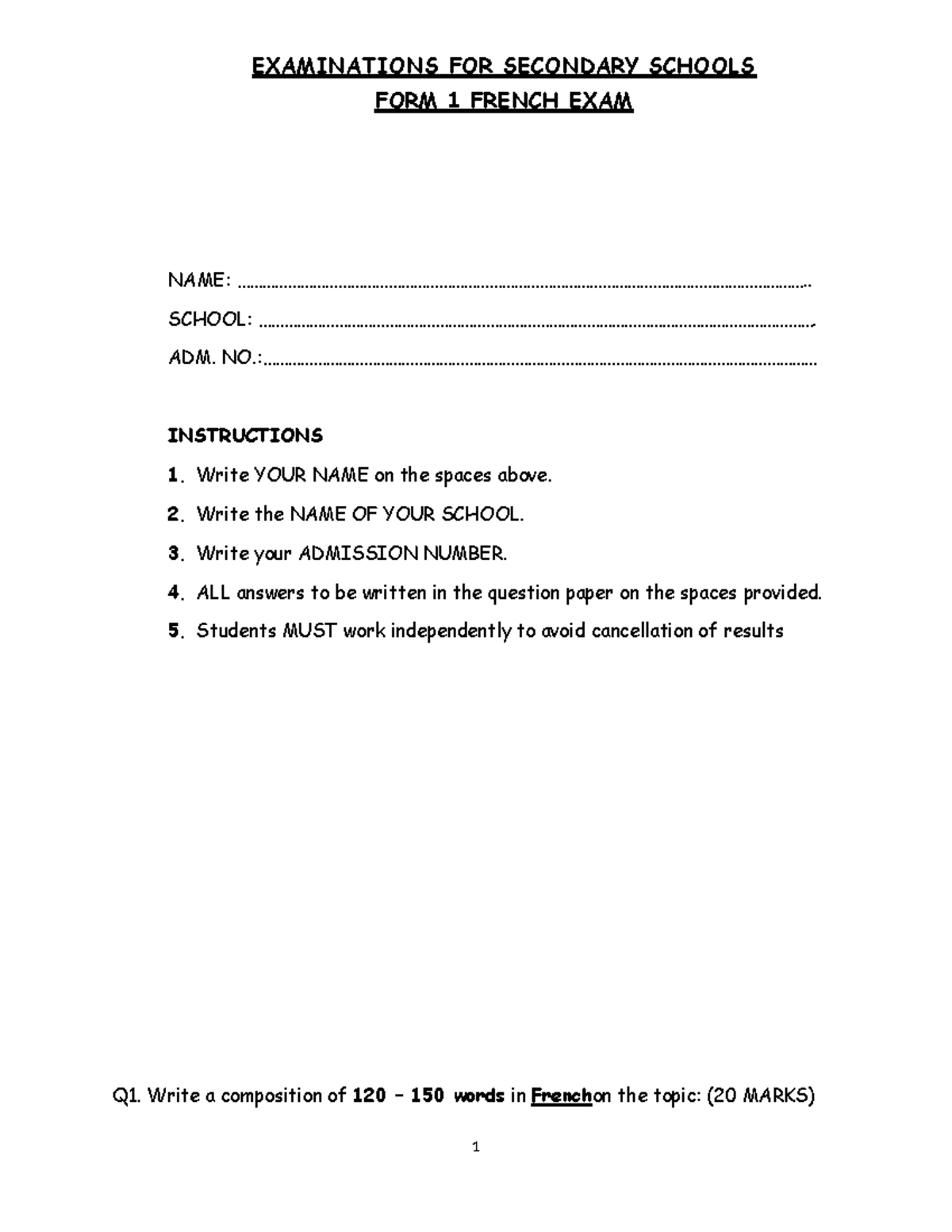 Frenc form 1 examq 16082021 ms - EXAMINATIONS FOR SECONDARY SCHOOLS ...