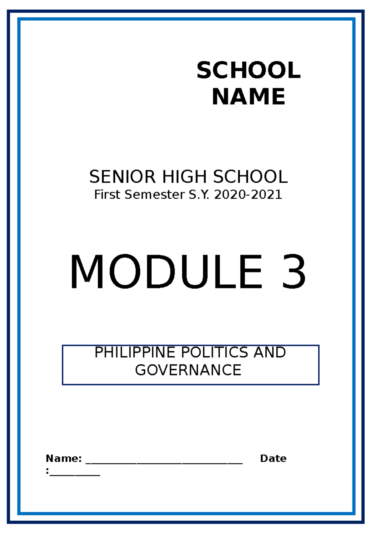 Polsci Module 3 - SENIOR HIGH SCHOOL First Semester S. 2020- MODULE 3 ...