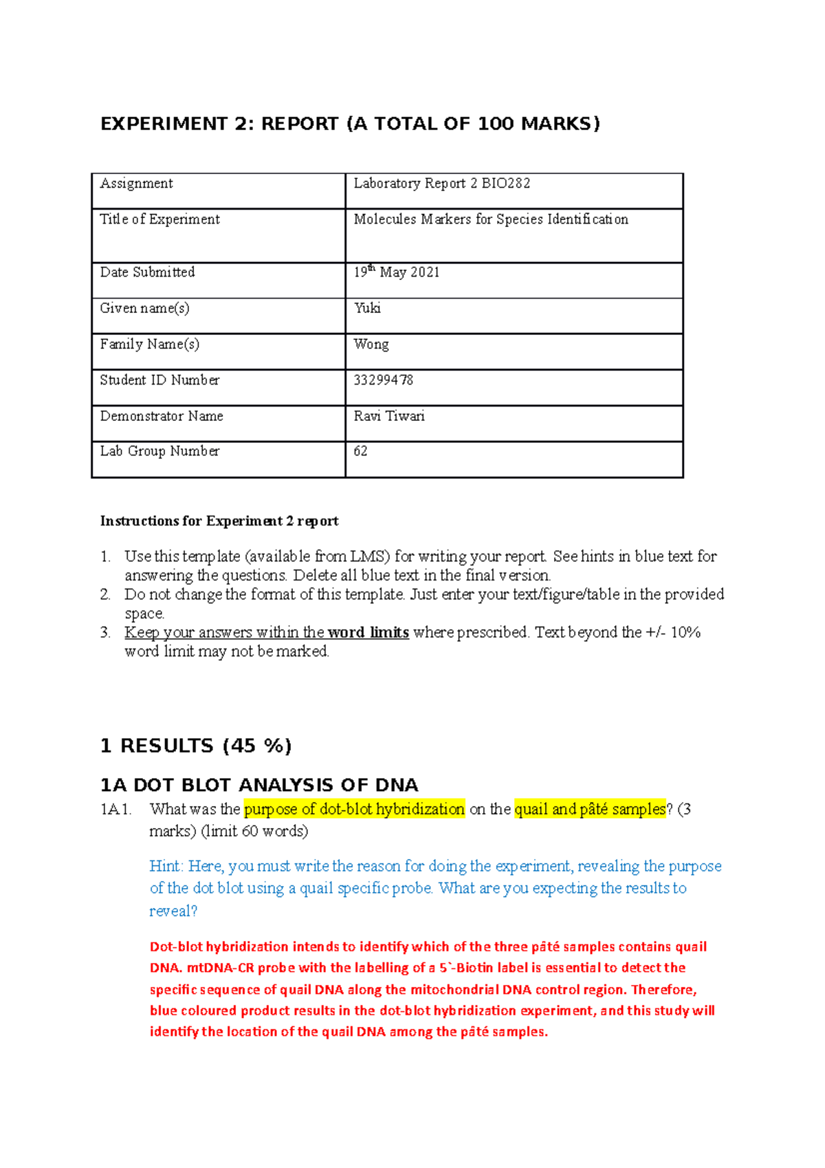 BIO 282 EXP 2 - experiment 2 - EXPERIMENT 2: REPORT (A TOTAL OF 100 ...