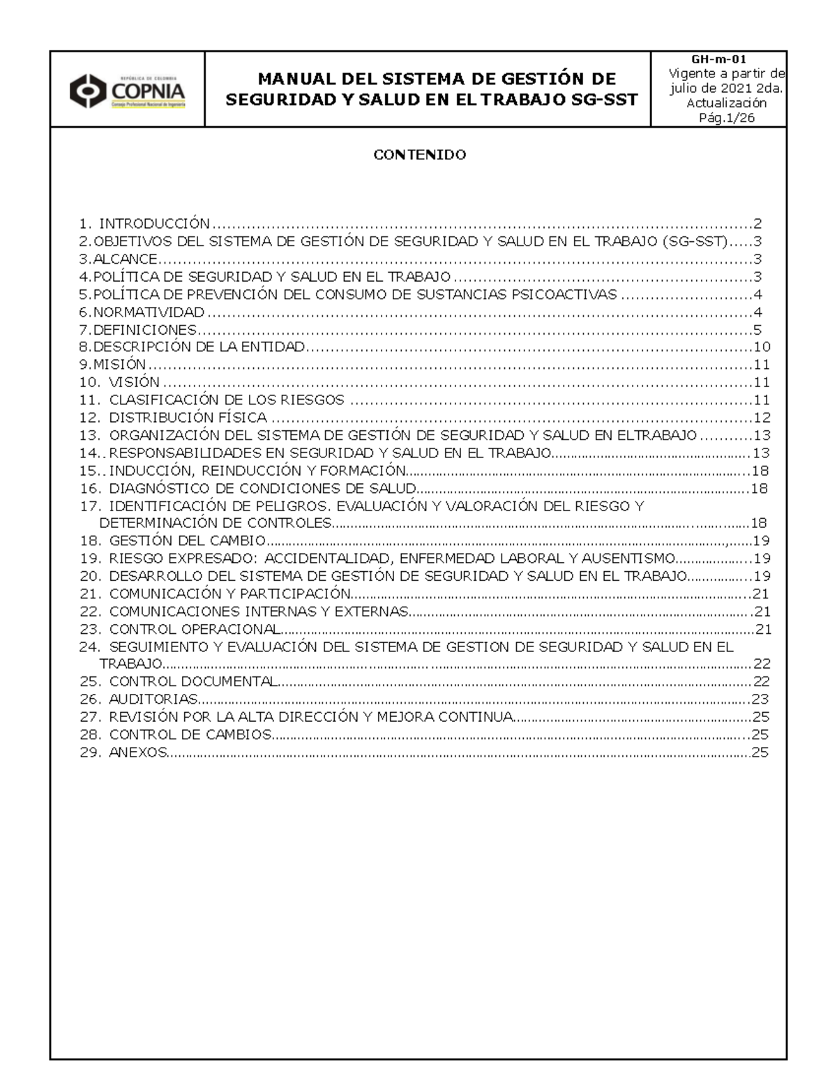 Manual SG-SST - MANUAL DEL SISTEMA DE GESTI”N DE SEGURIDAD Y SALUD EN EL TRABAJO SG-SST Vigente ...