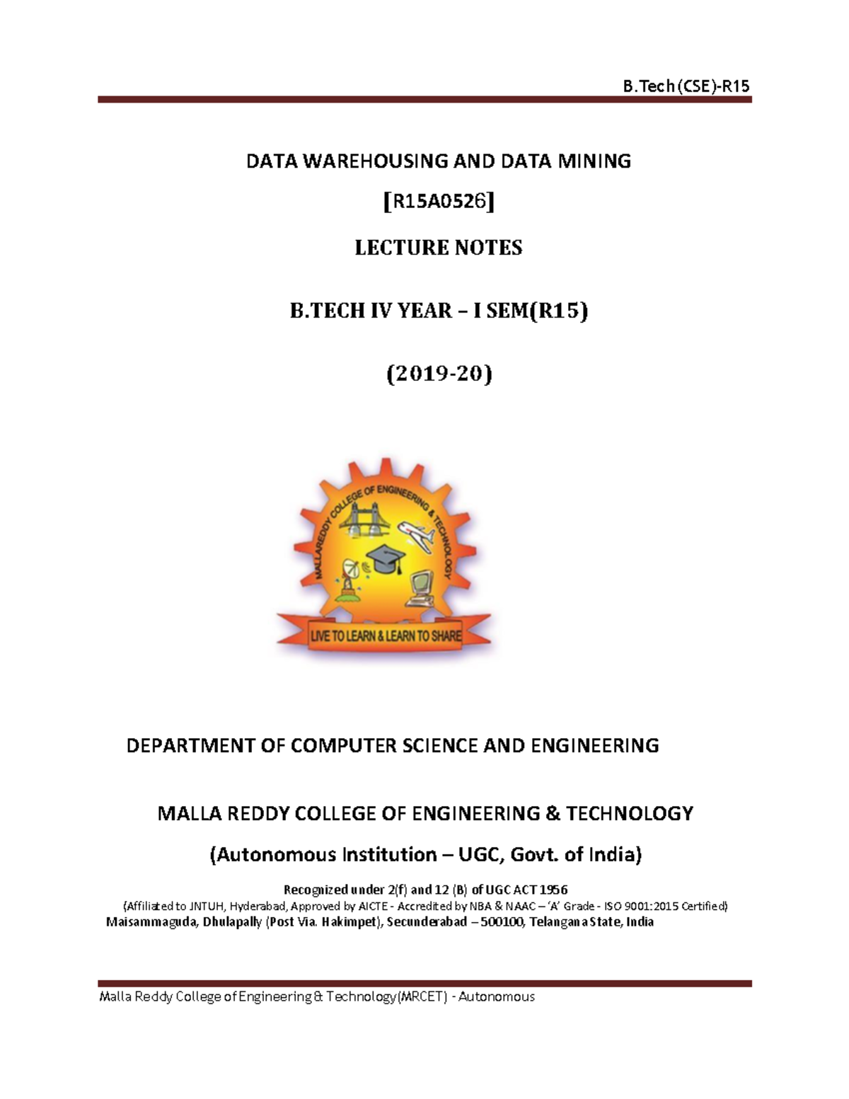Data Warehousing and Mining Notes - B (CSE)-R ####### Malla Reddy ...