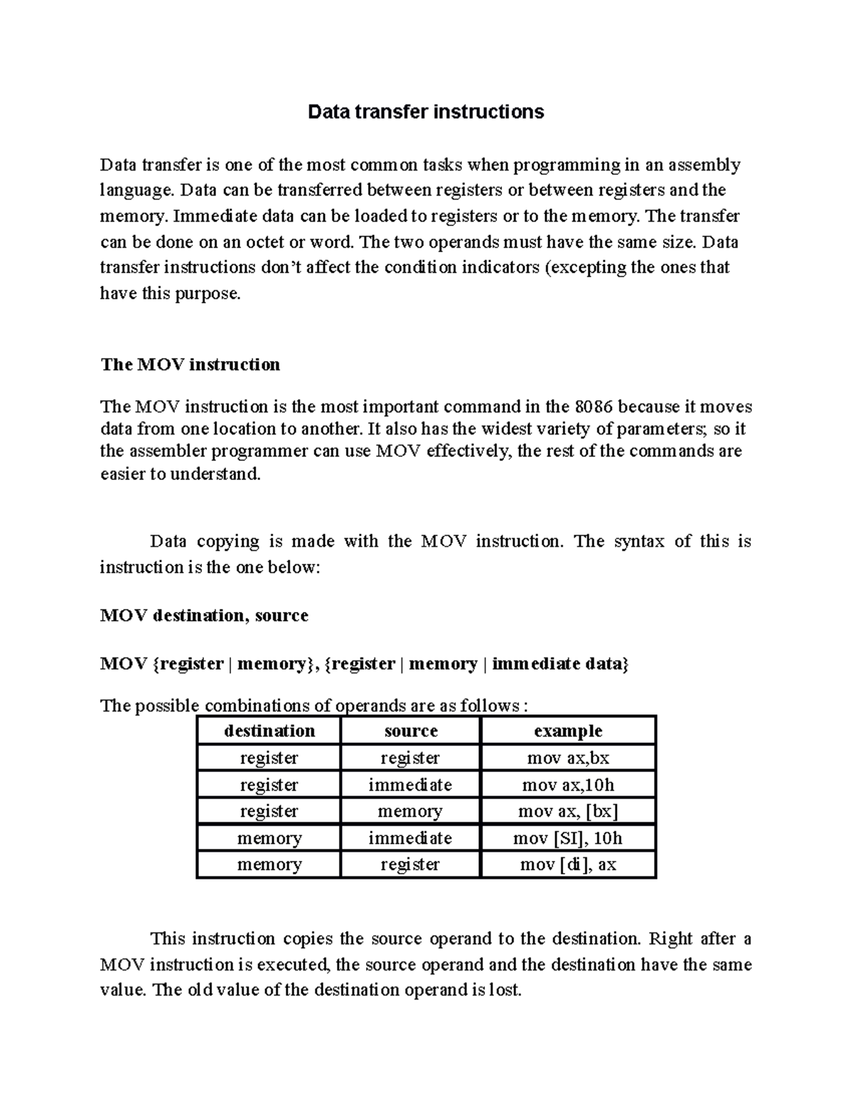 Data transfer instructions - Data can be transferred between registers ...