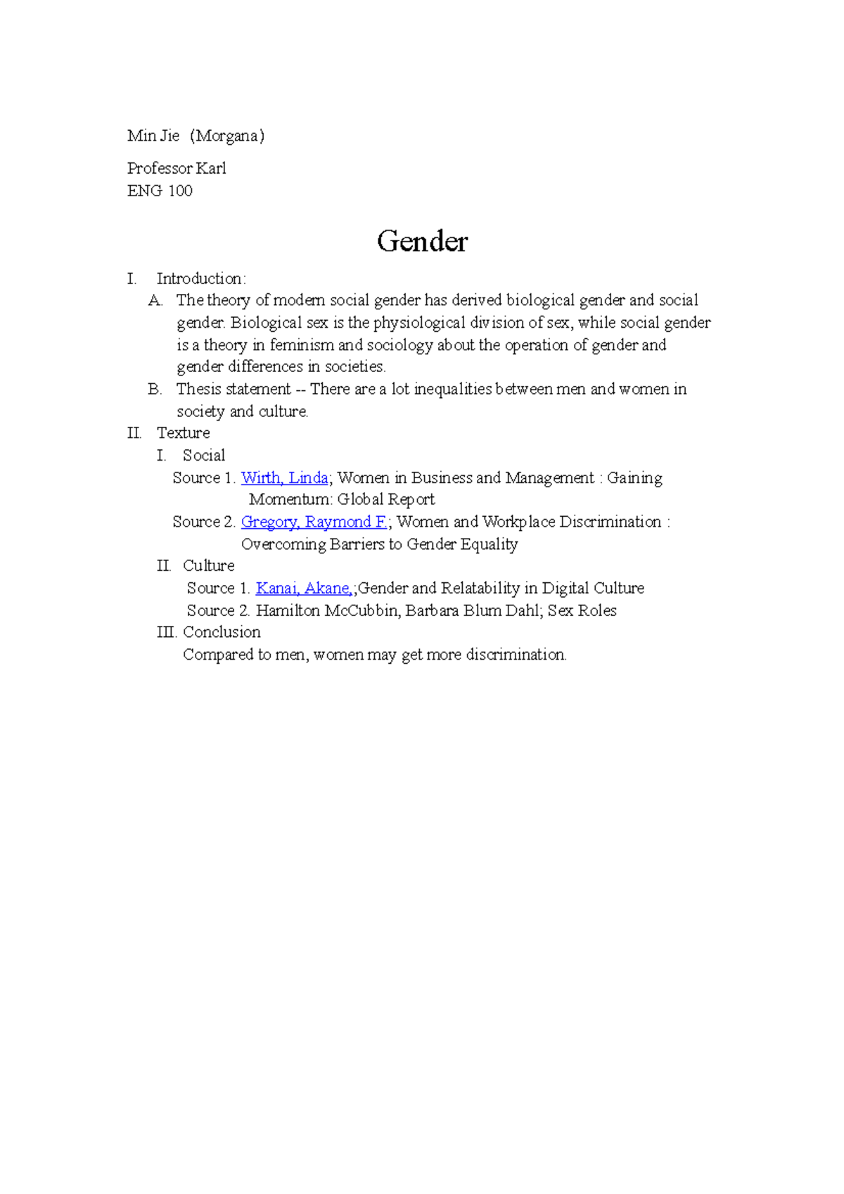 Gender outline - Min Jie（Morgana） Professor Karl ENG 100 Gender I ...