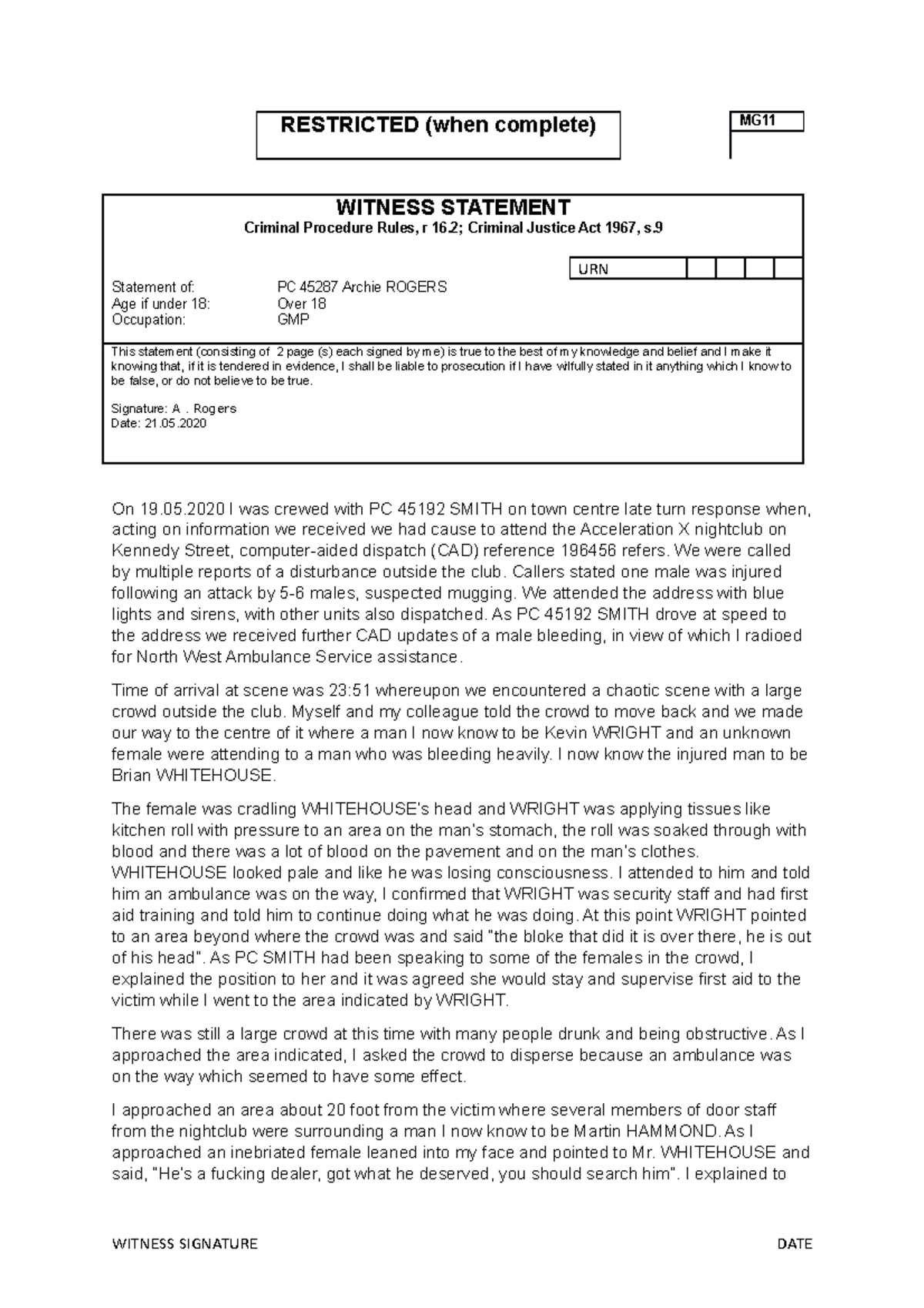 PC Rogers statement - RESTRICTED (when complete) MG WITNESS STATEMENT ...
