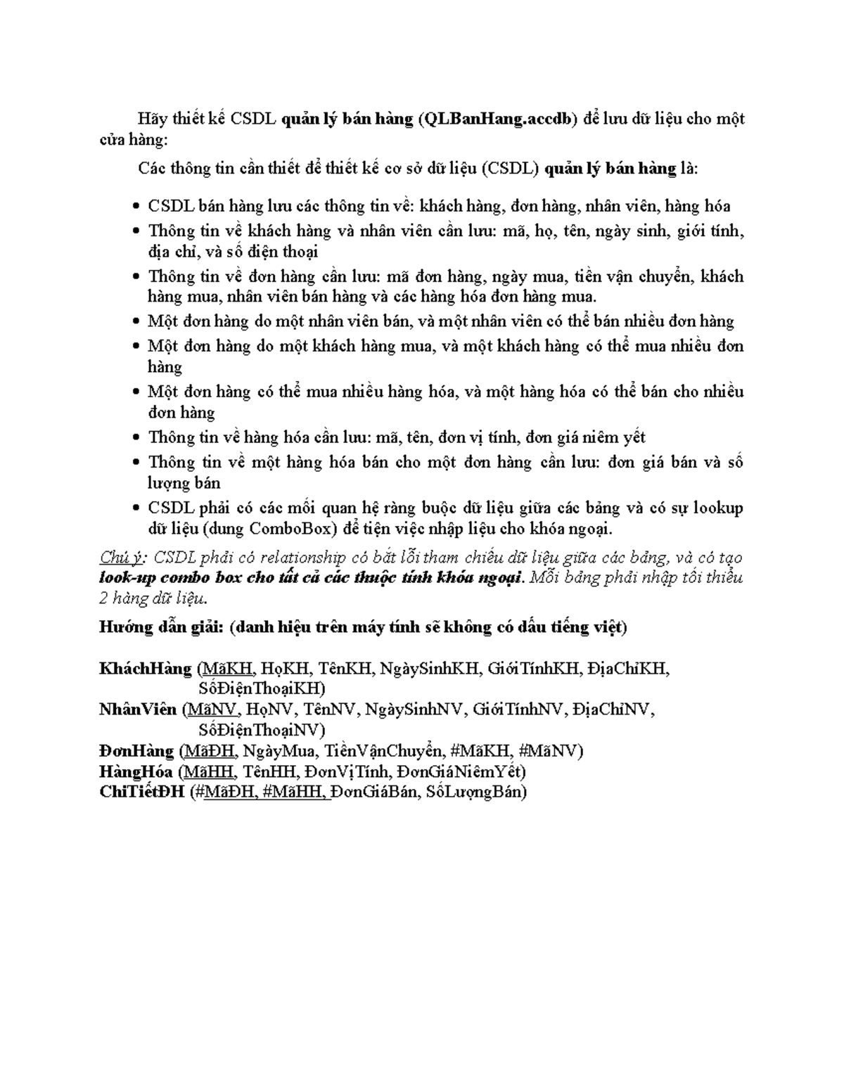 Bai 7 thiet ke CSDL quan ly ban hang Bai Giai - Hãy thiết kế CSDL quản lý bán hàng (QLBanHang ...