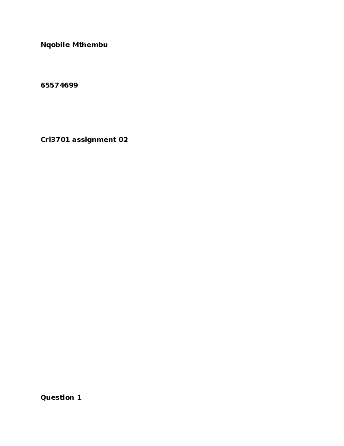 7ysgd-txyao - 100% - Nqobile Mthembu 65574699 Cri3701 assignment 02 Question 1 Modus operandi ...