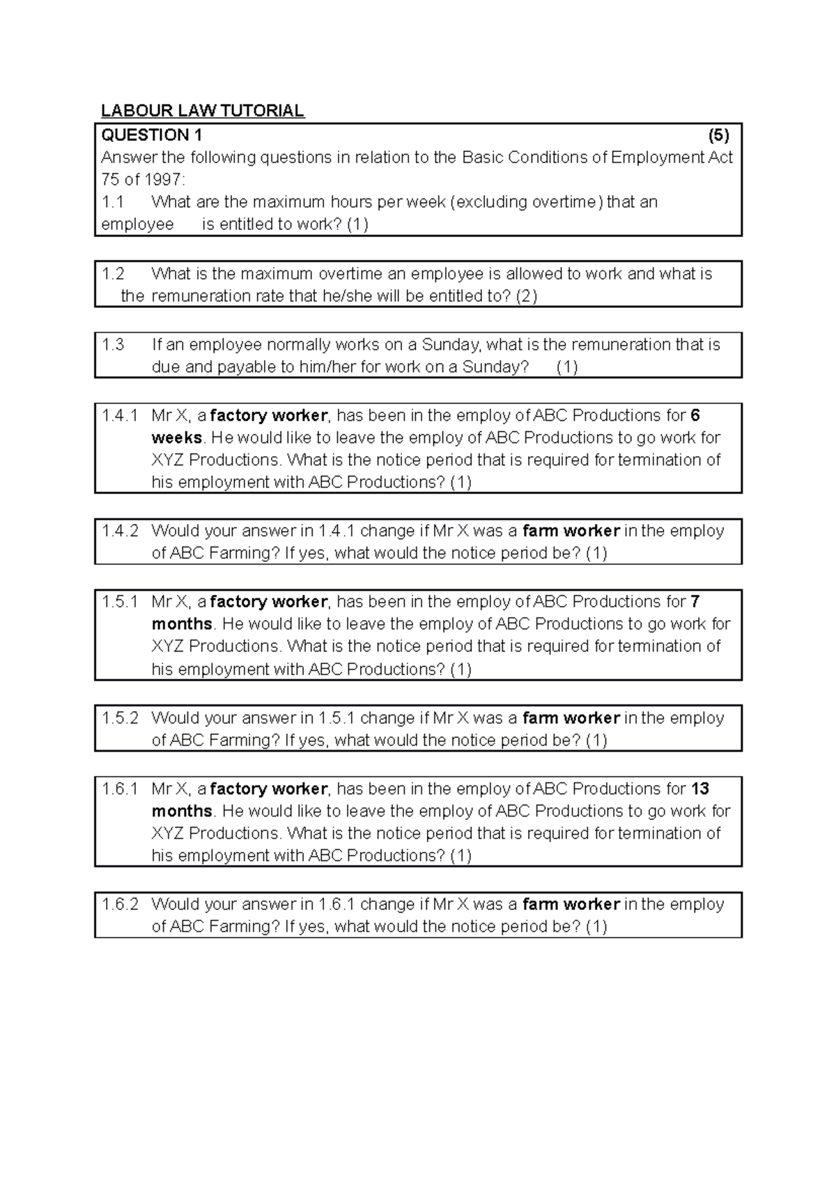 Tutorial 8 Labour - week 1-8 - LABOUR LAW TUTORIAL QUESTION 1 (5 ...