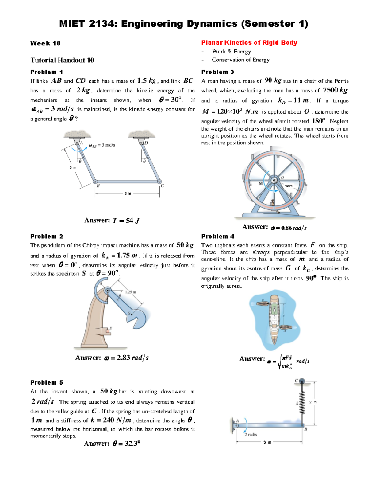 MIET 2134 Tutorial Week 10 - MIET 2134: Engineering Dynamics (Semester 1) Week 10 Tutorial ...