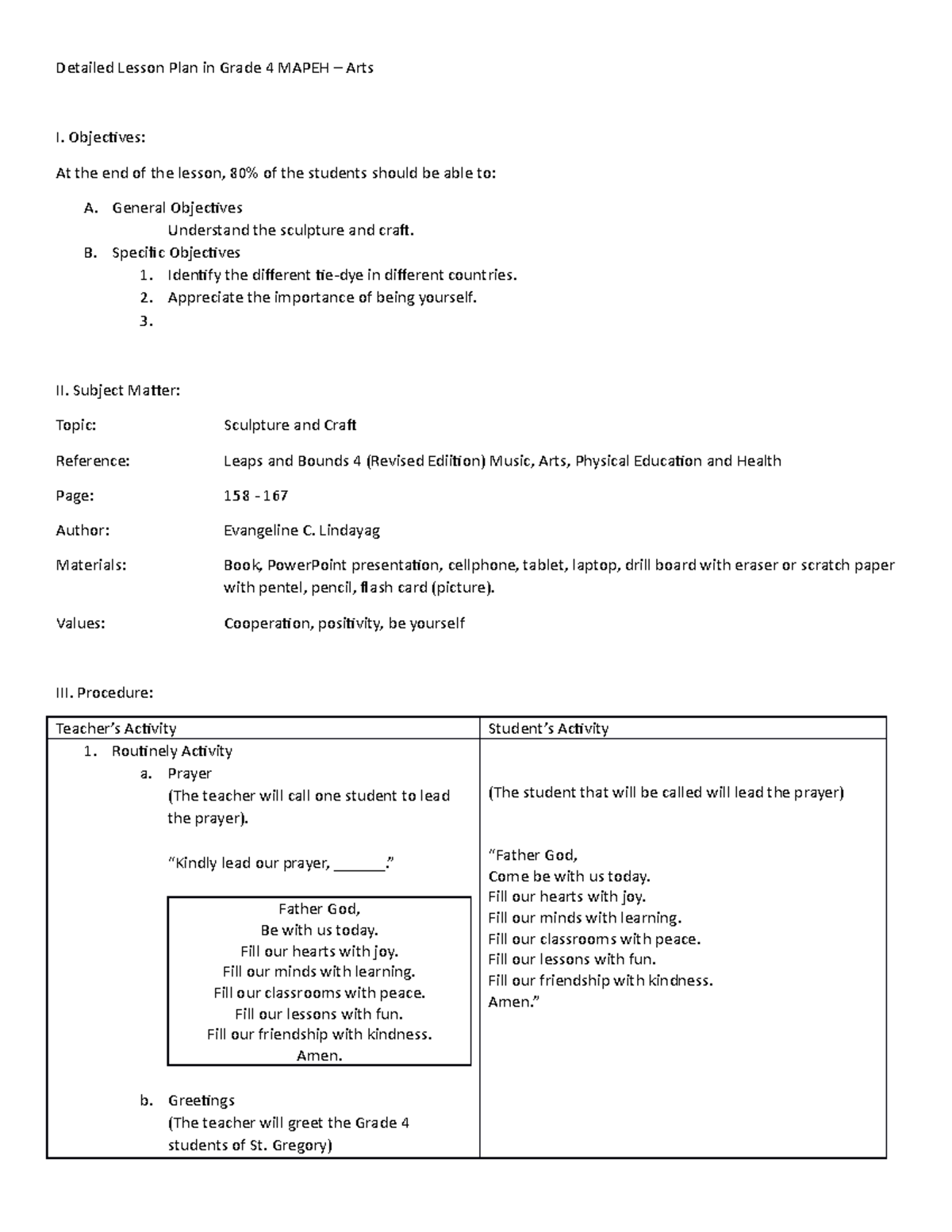 Grade 4 Lesson 6 LP ARTS Detailed Lesson Plan In Grade 4 MAPEH 