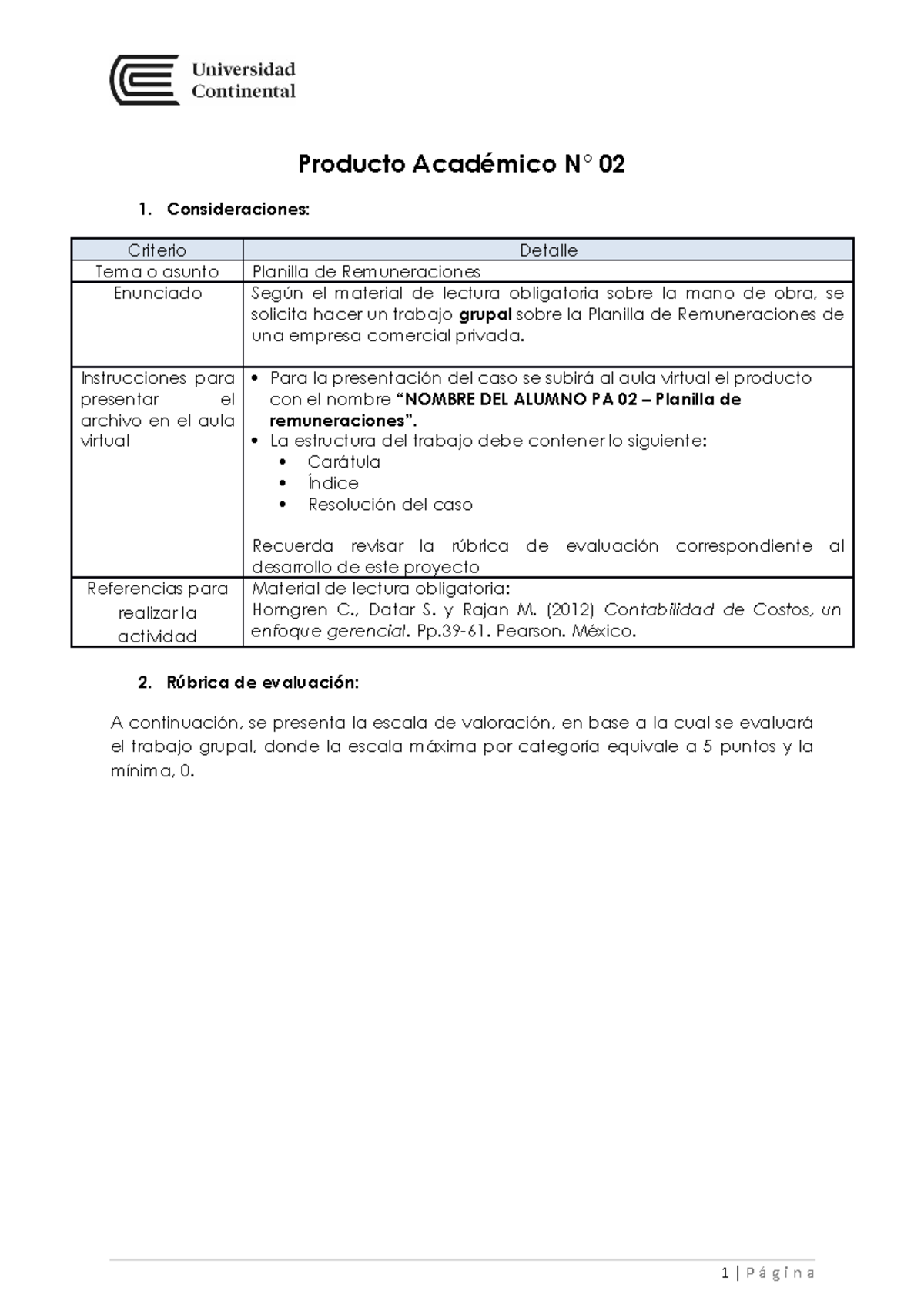 Producto Académico 02 - trabajo de PA2 - Producto Académico N° 02 1. Consideraciones: Criterio ...