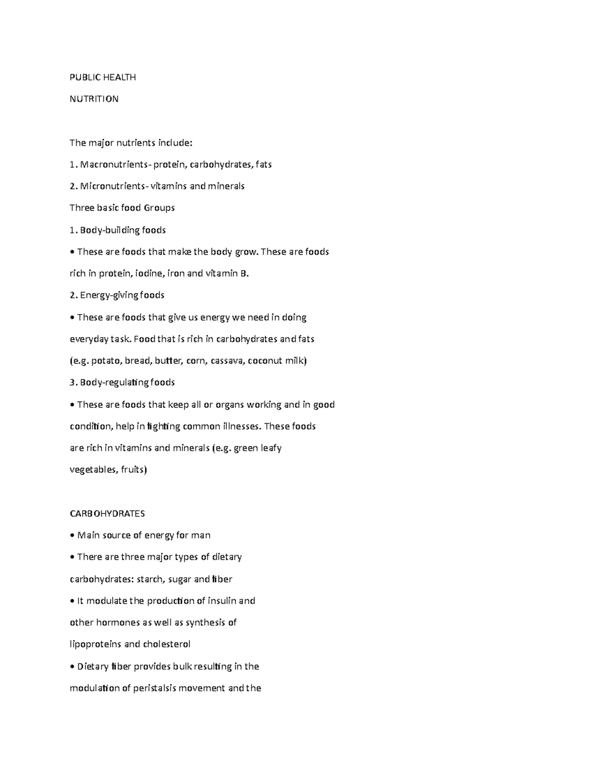 Public Health - PUBLIC HEALTH NUTRITION The major nutrients include ...