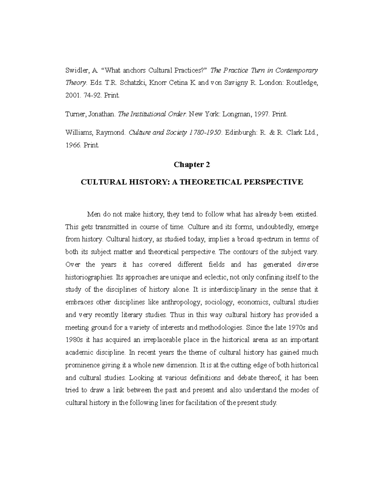 Cultural History A Theoretical approach - Swidler, A. “What anchors ...