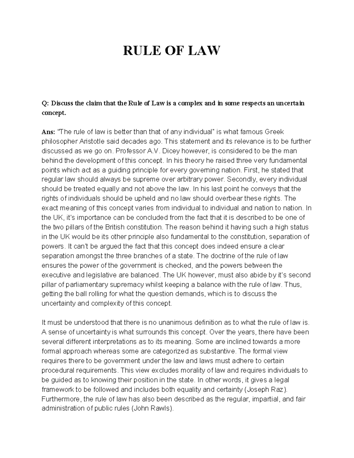 Past Paper Question: Rule of Law - RULE OF LAW Q: Discuss the claim ...