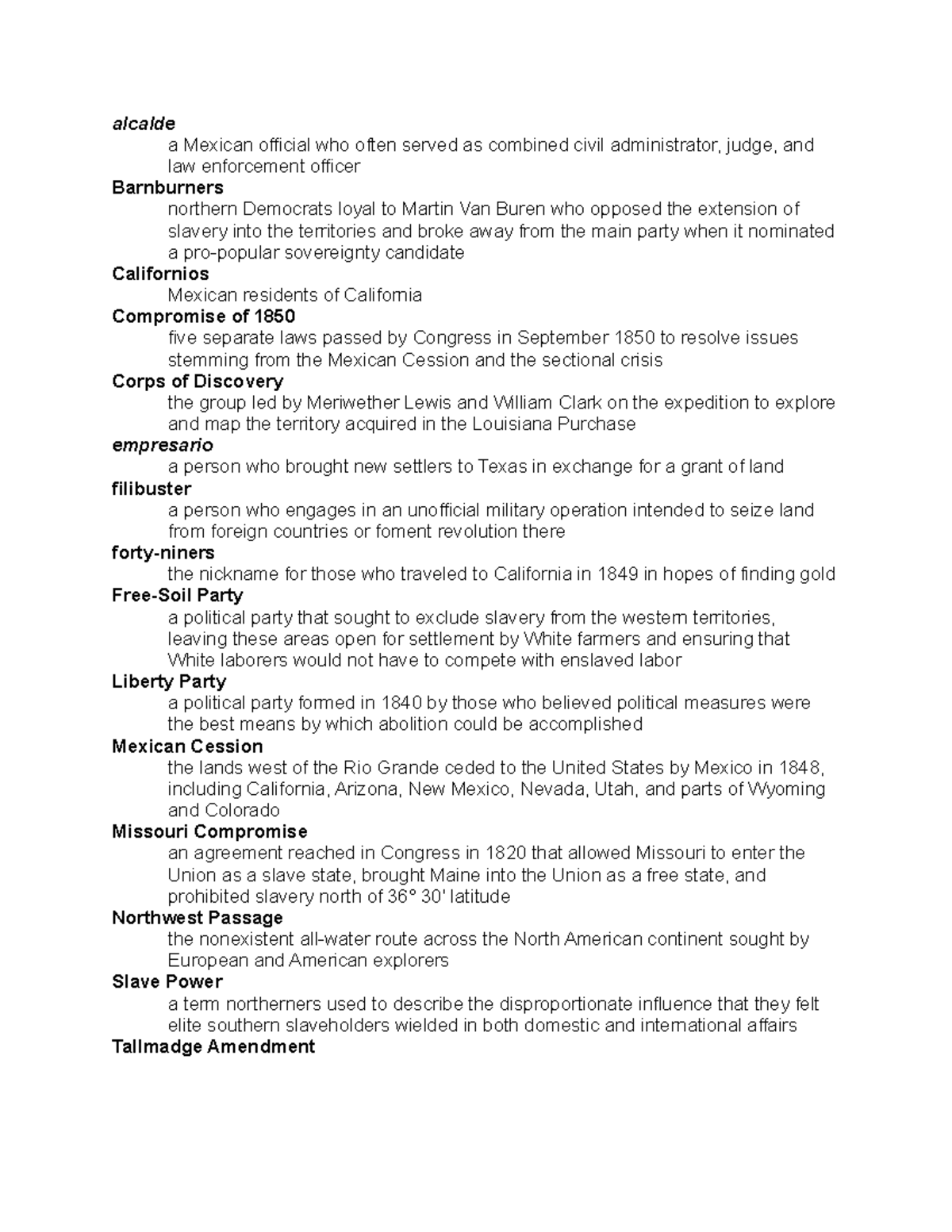 US History Chapter 11 Vocab - alcalde a Mexican official who often ...