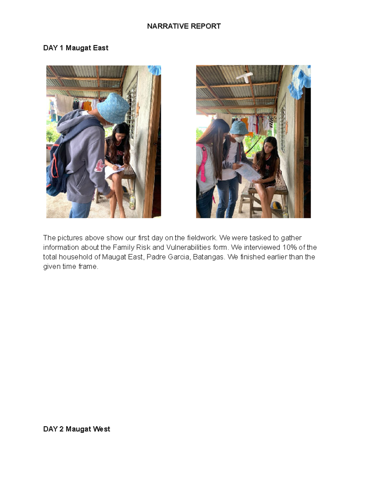 SPES-Daily-Narrative-Report Von-Vincent-A - NARRATIVE REPORT DAY 1 Maugat East The pictures ...