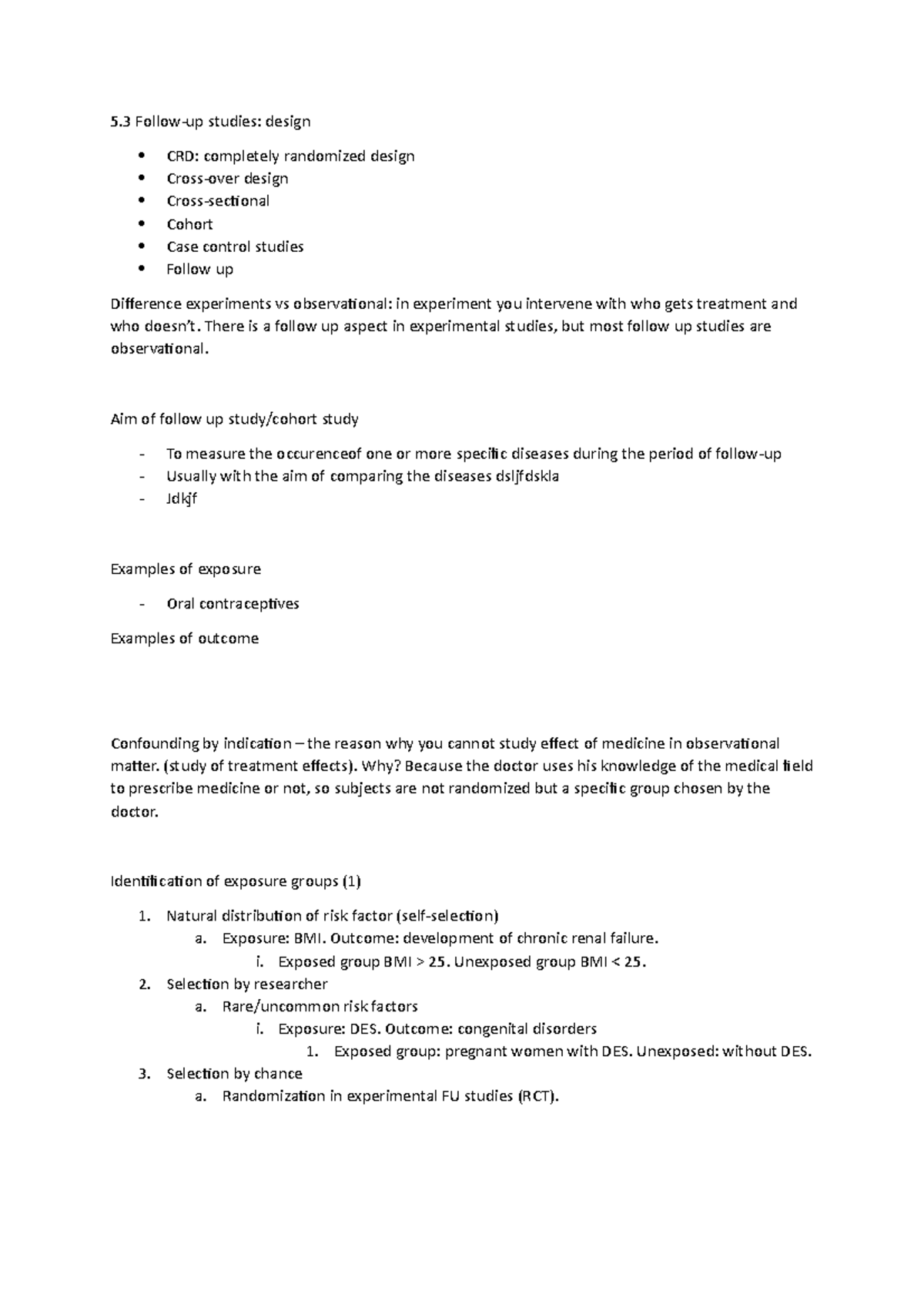 5.3 Follow-up studies design - 5 Follow-up studies: design CRD ...