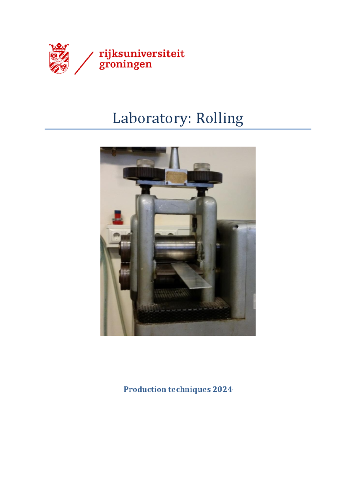 Laboratory Rolling manual 2024 - Laboratory: Rolling Production ...