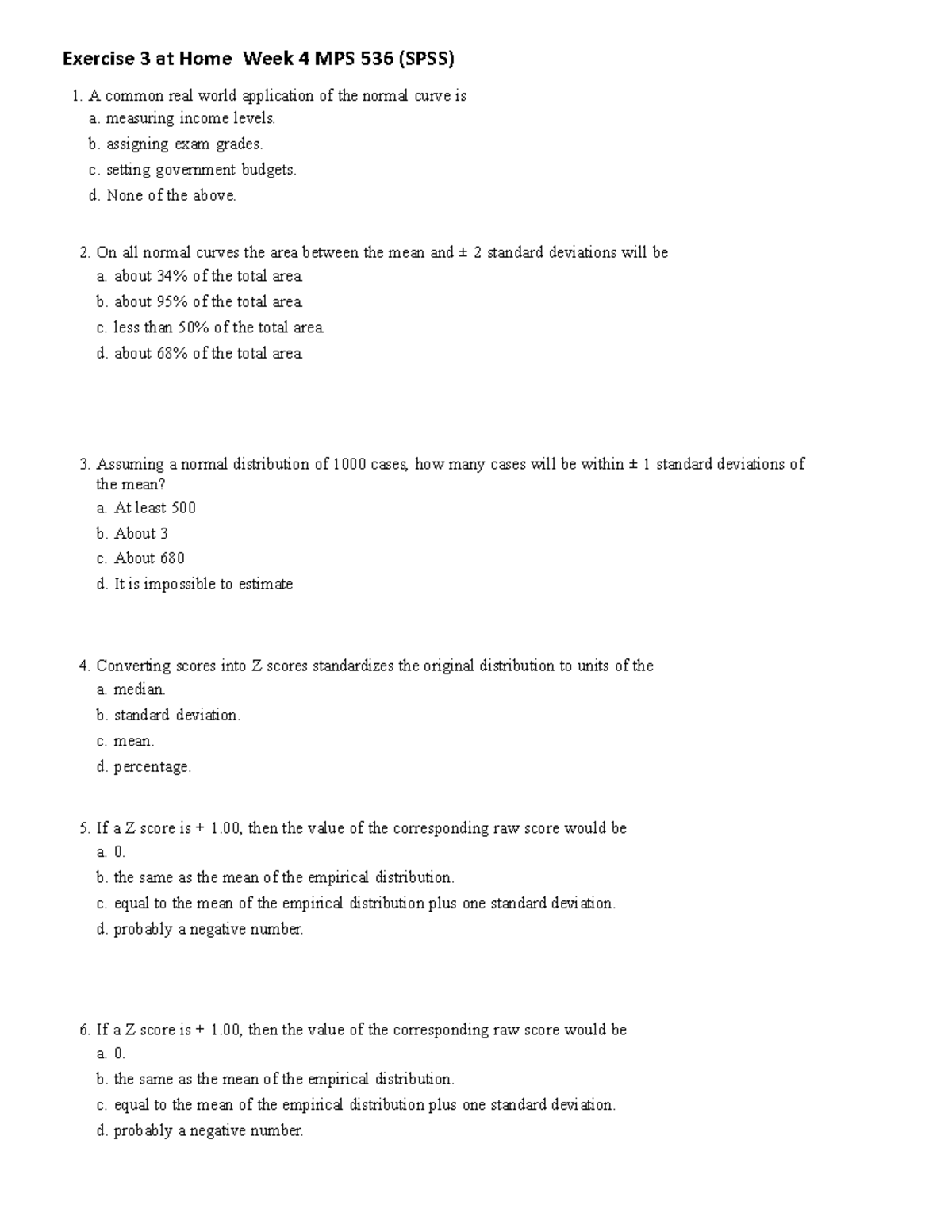 MPS 536 (SPSS) Ch 5 EXercise Take Home - Exercise 3 at Home Week 4 MPS ...