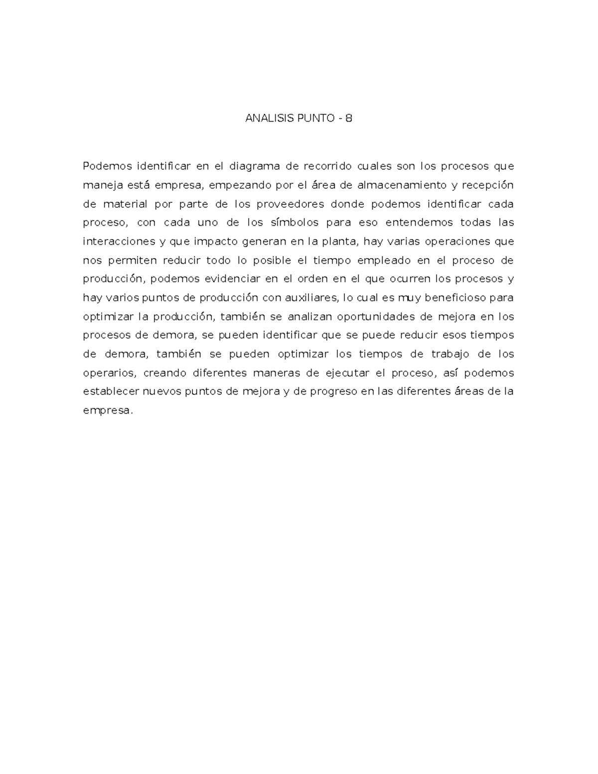 Analisis Punto 8 - EHIHG40UHGT40{P - ANALISIS PUNTO - 8 Podemos identificar en el diagrama de ...