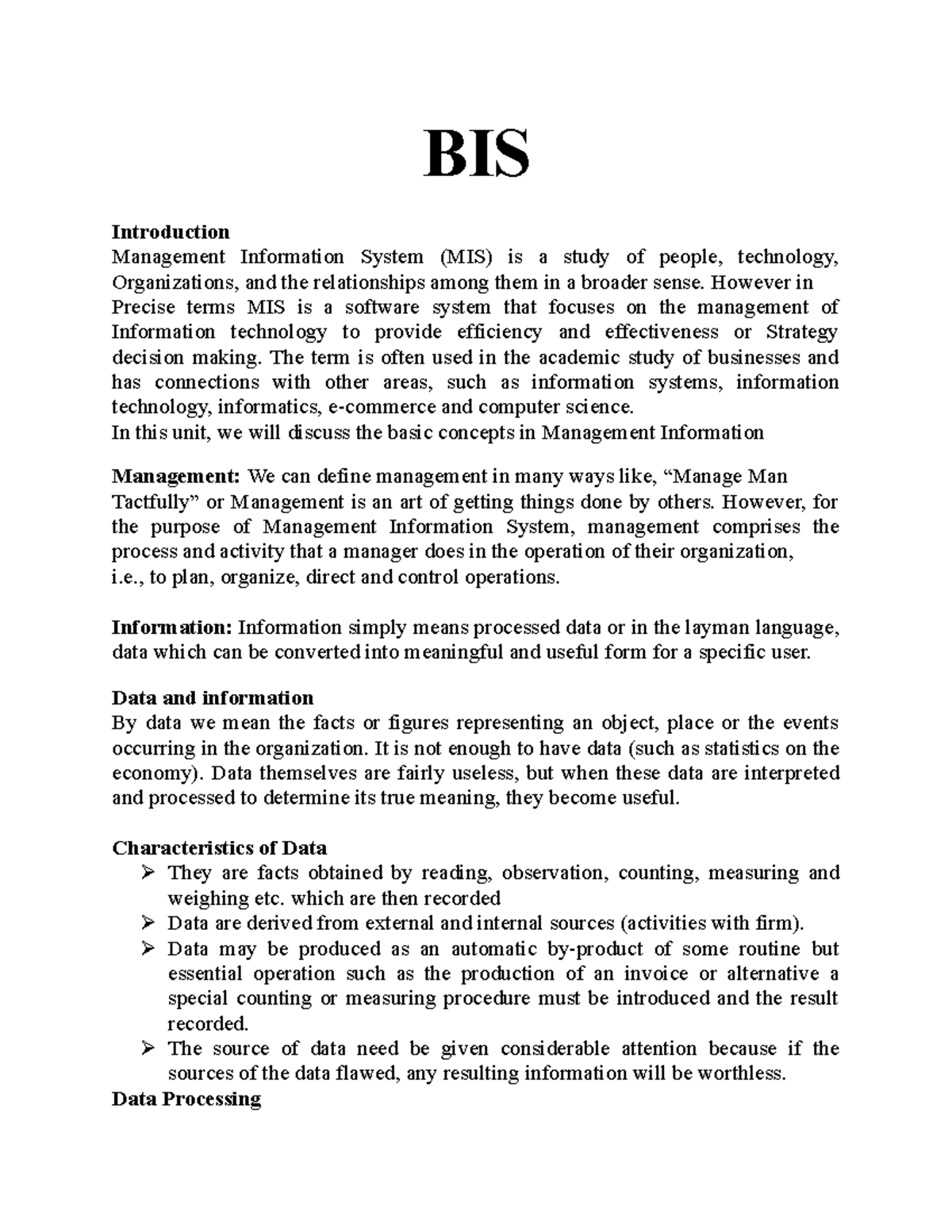 BIS - BIS Introduction Management Information System (MIS) is a study ...