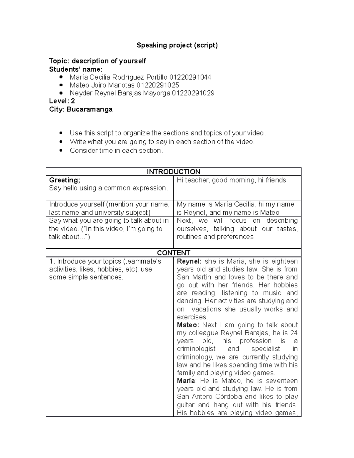 Formato Video Script 2 - ingles - Speaking project (script) Topic ...