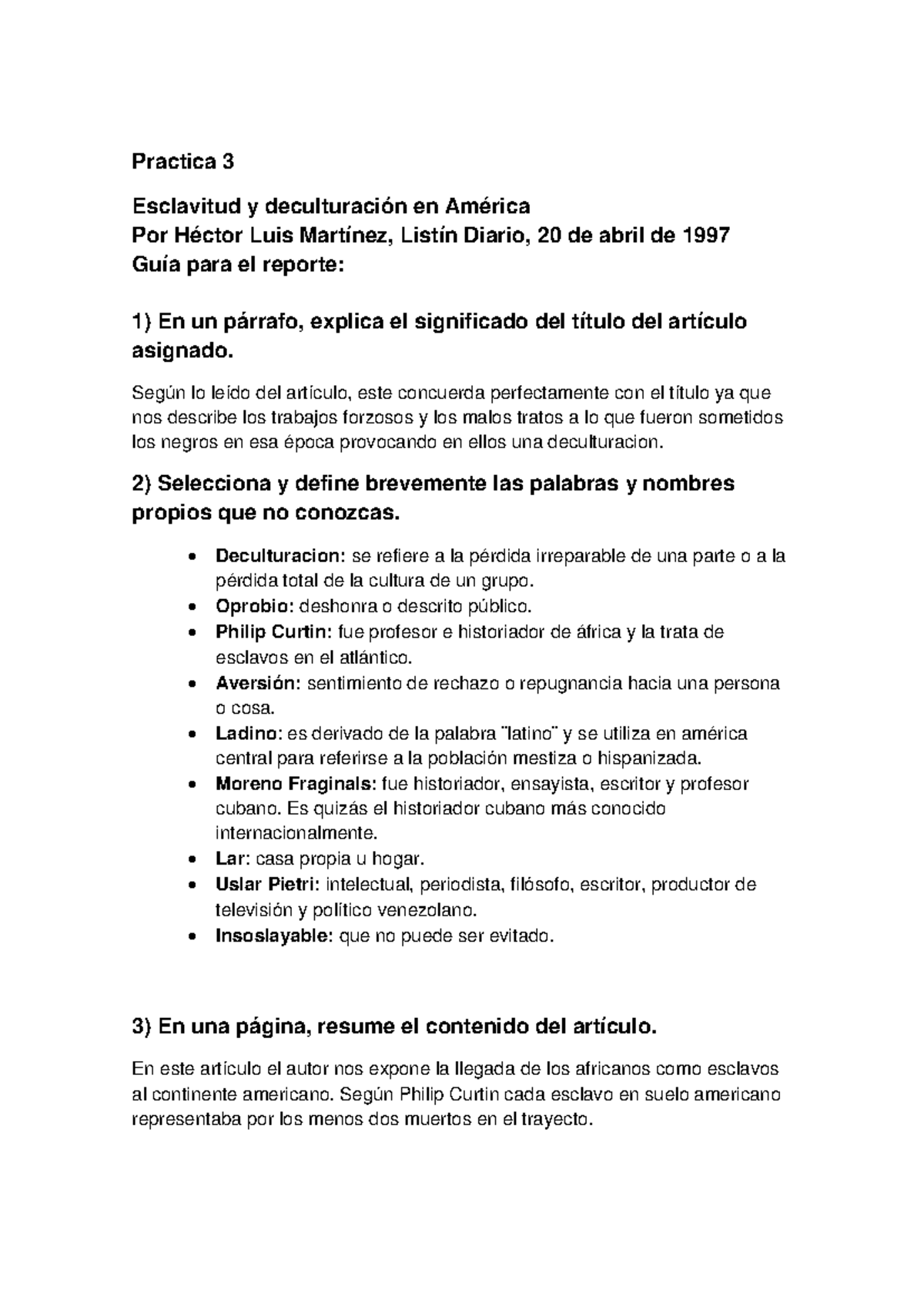 Práctica 3— Hist. de la Cult. Dom - Practica 3 Esclavitud y deculturación en América Por Héctor ...