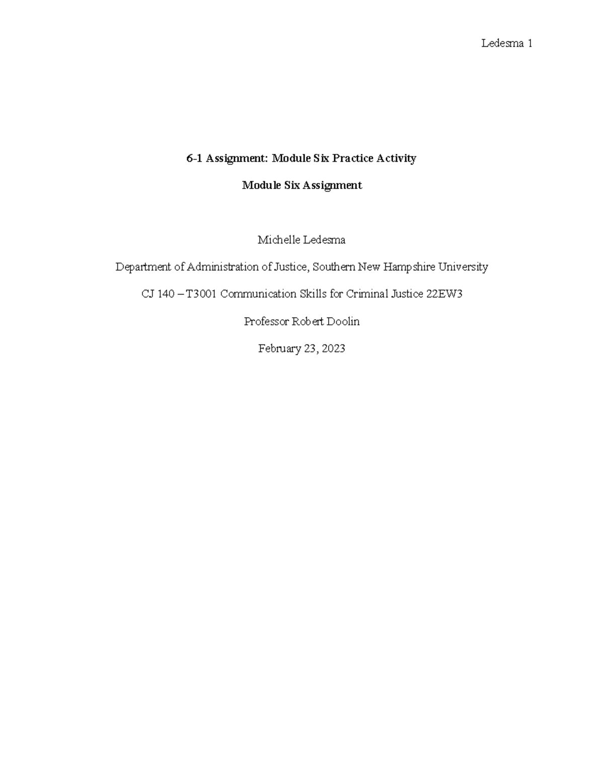6-1 Assignment- Module 6 -CJ - 140 - Ledesma 1 6-1 Assignment: Module ...