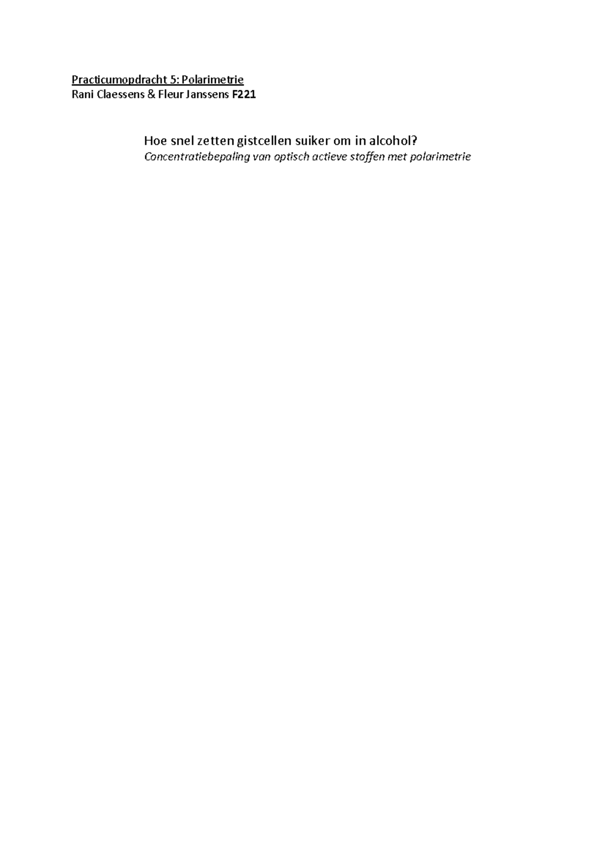 Practicum Polarimetrie Team F 221 - Practicumopdracht 5: Polarimetrie ...