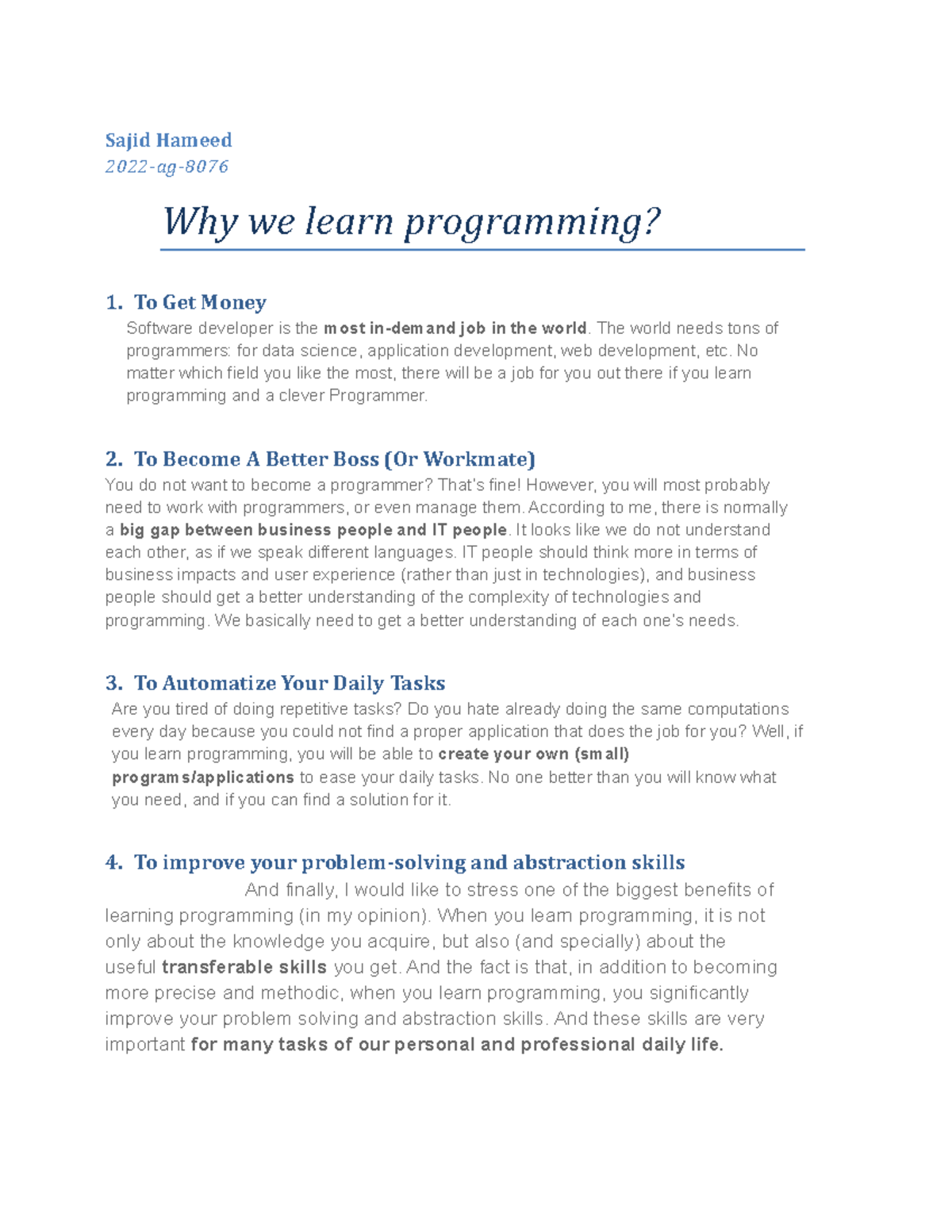 Cs-308 - important - Sajid Hameed 2022-ag- Why we learn programming? 1. To Get Money Software ...