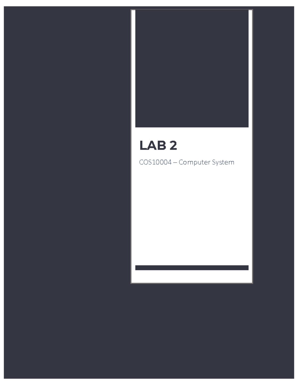 Lab 02 - Final Answer - LAB 2 COS10004 – Computer System When RS flip flop is made from cross ...