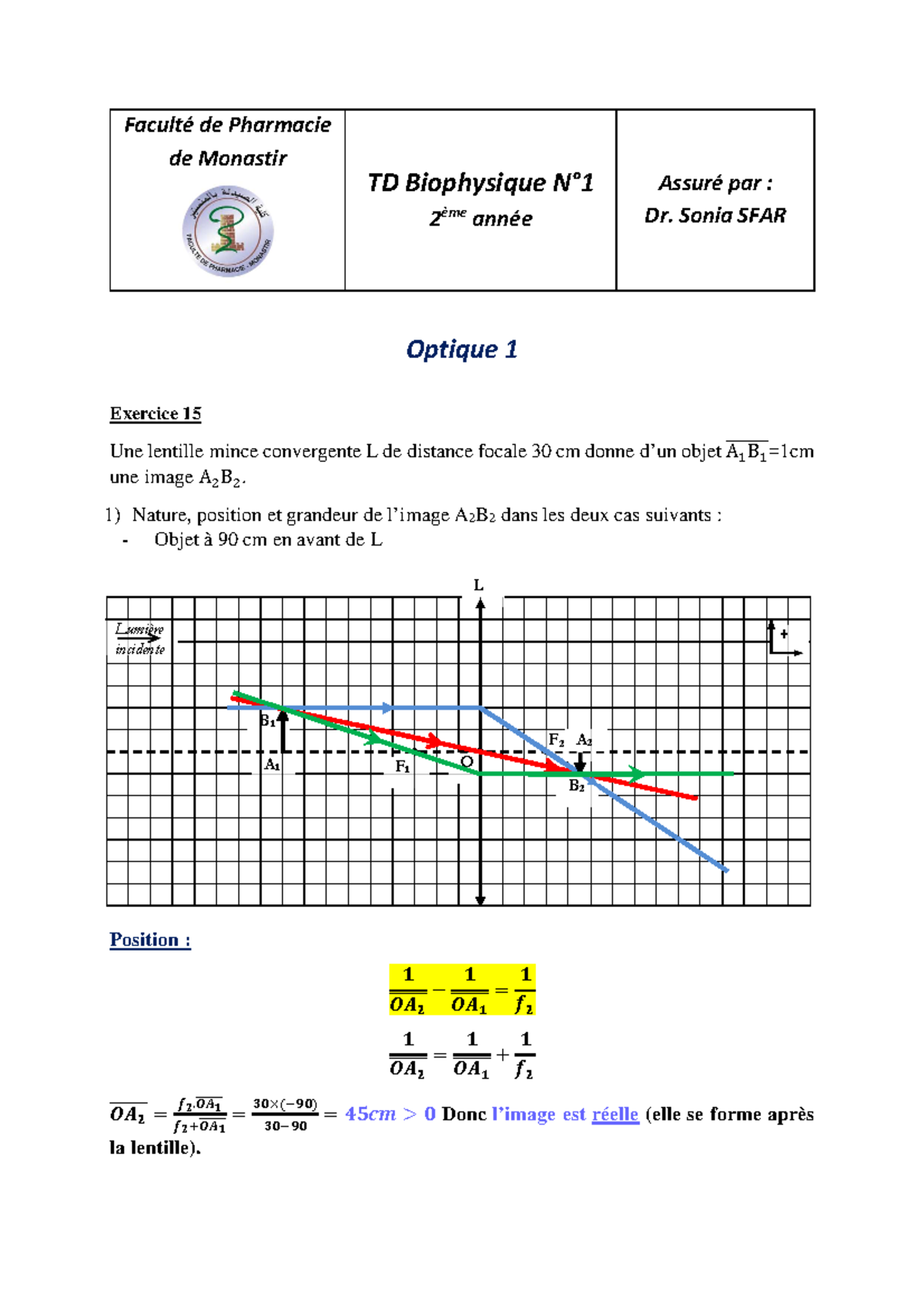 Correction Optique 1 - Faculté de Pharmacie de Monastir TD Biophysique N° 2 ème année Assuré par ...