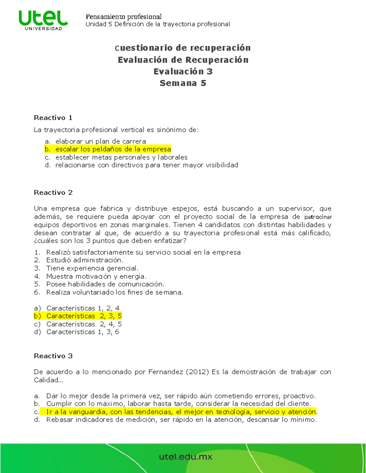 Cuestionario de recuperación - Pensamiento profesional Unidad 5 ...
