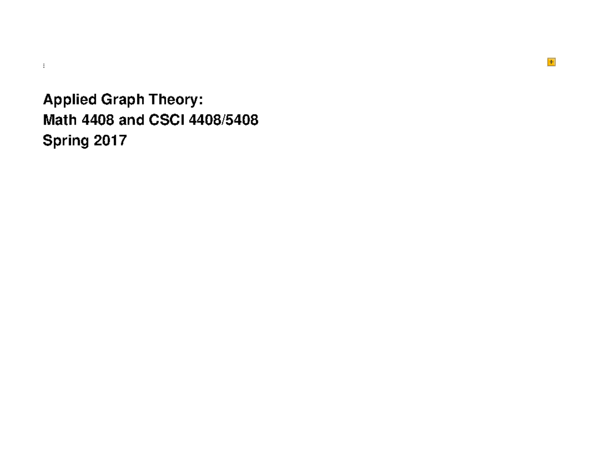 Week1 - fgvbn - Å Applied Graph Theory: Math 4408 and CSCI 4408/ Spring ...