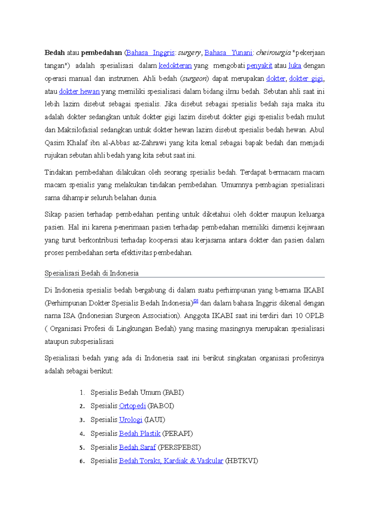 Definisi pembedahan - Bedah atau pembedahan (Bahasa Inggris: surgery ...