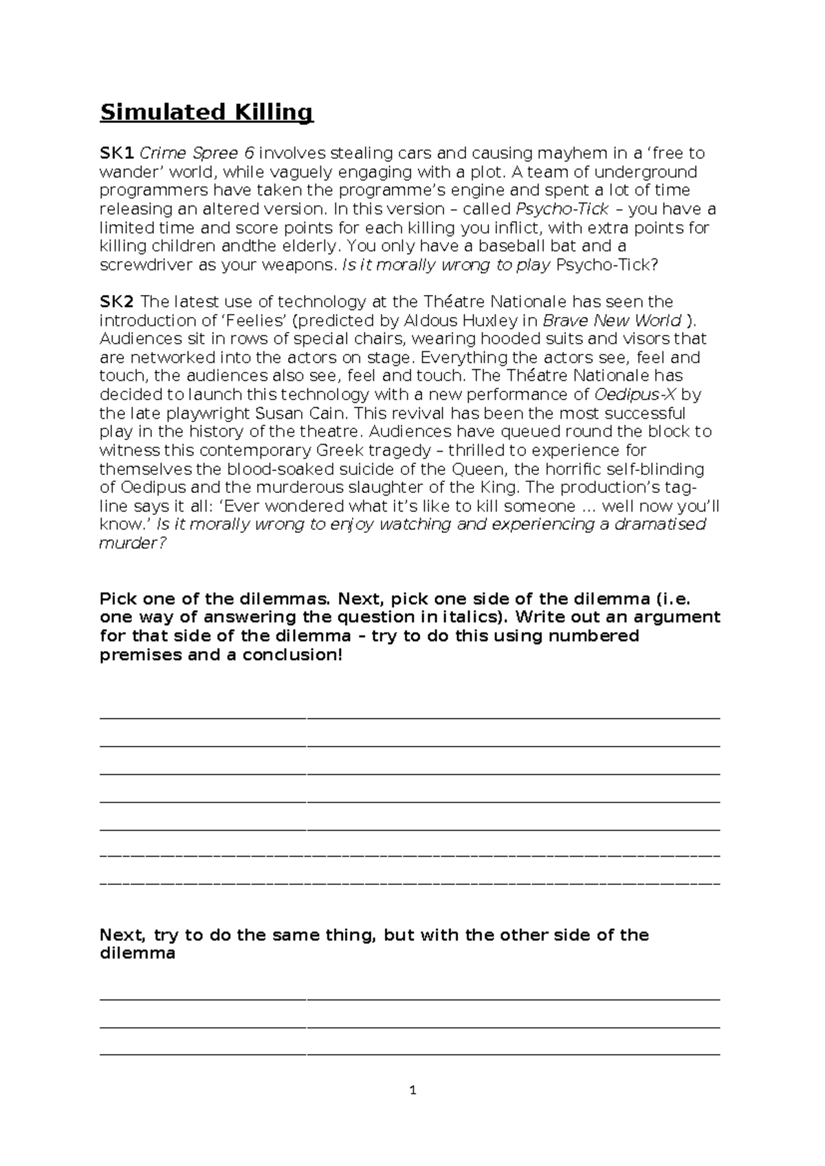 Moral dilemmas - Simulated Killing SK1 Crime Spree 6 involves stealing ...