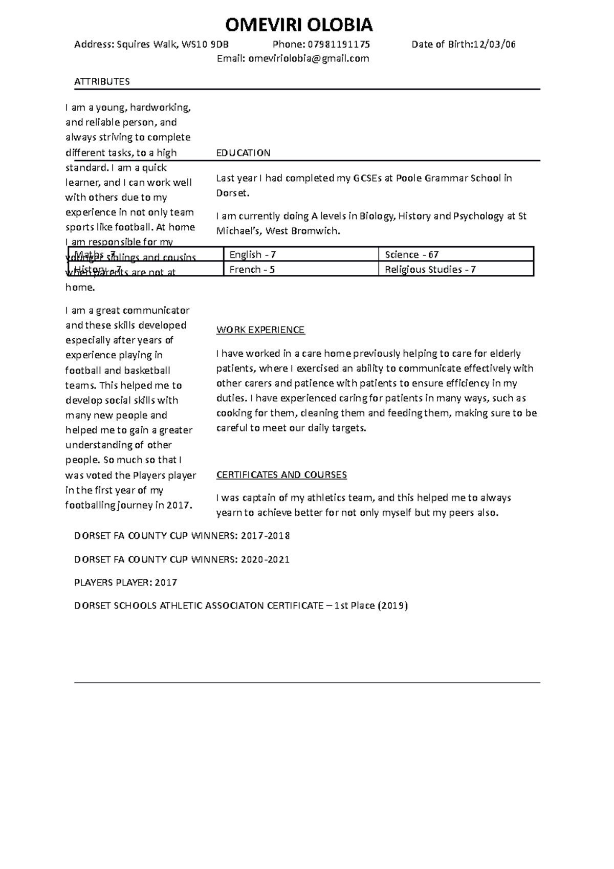 Curriculum Vitae (2023) - OMEVIRI OLOBIA Address: Squires Walk, WS10 ...