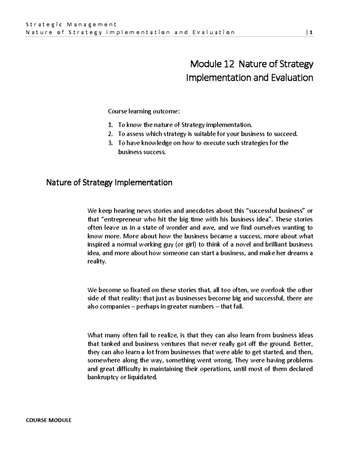 Module Nature of Strategy Implementation - To know the nature of ...