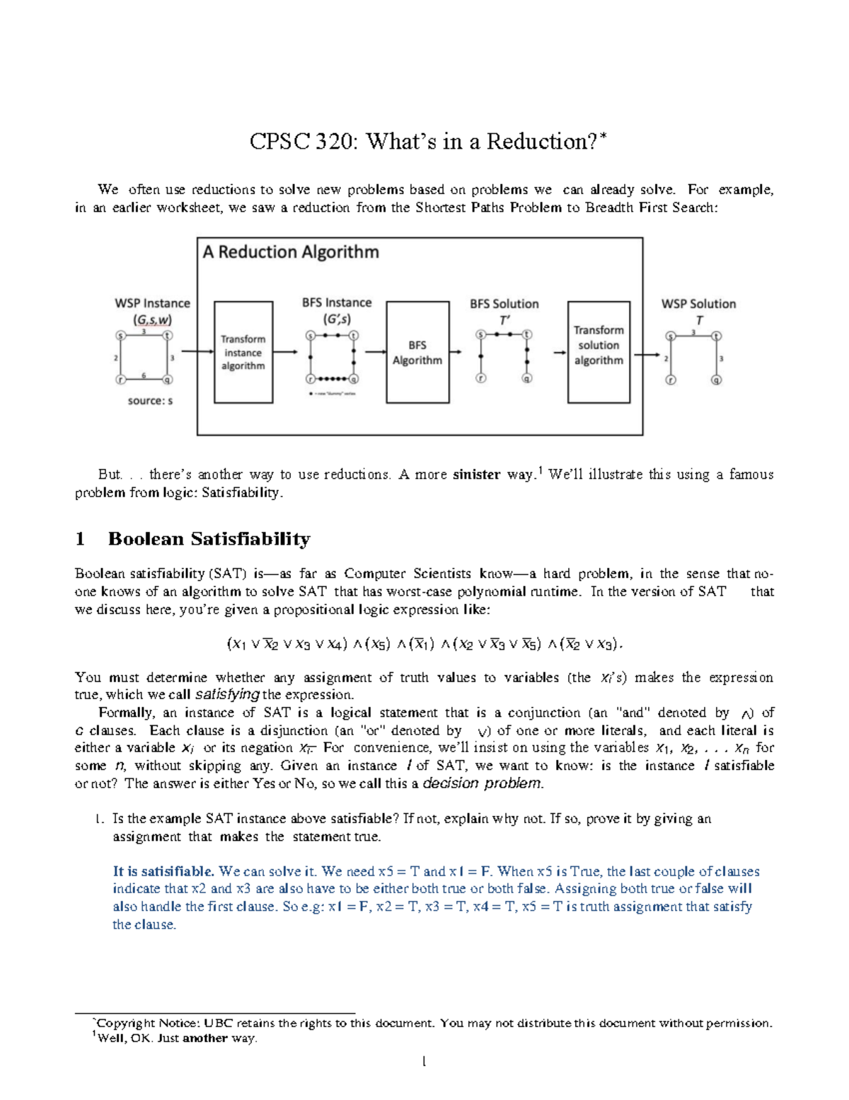 7 - Reduction Worksheet - ∨ ∧ CPSC 320: What’s in a Reduction?∗ We often use reductions to solve ...