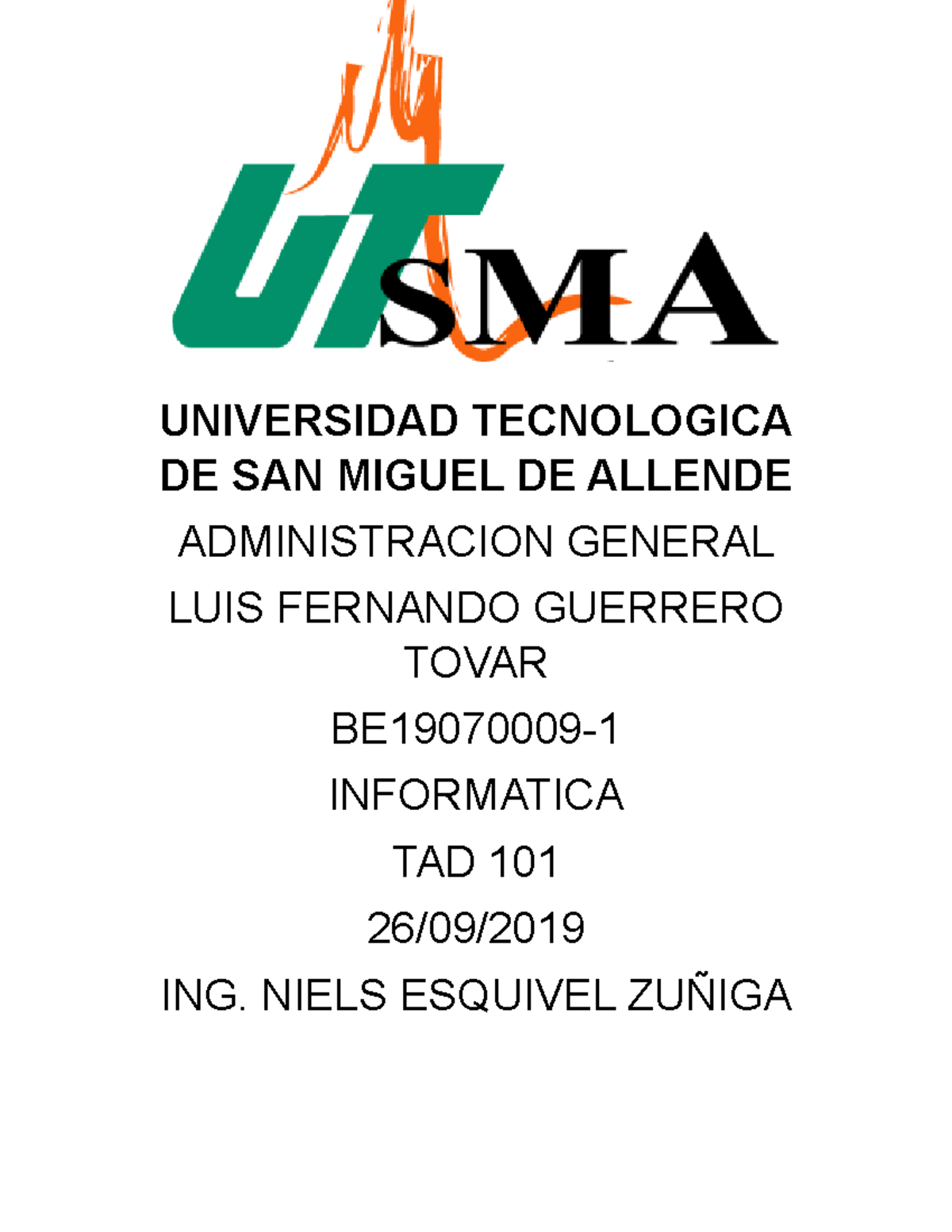 Administración General - UNIVERSIDAD TECNOLOGICA DE SAN MIGUEL DE ...