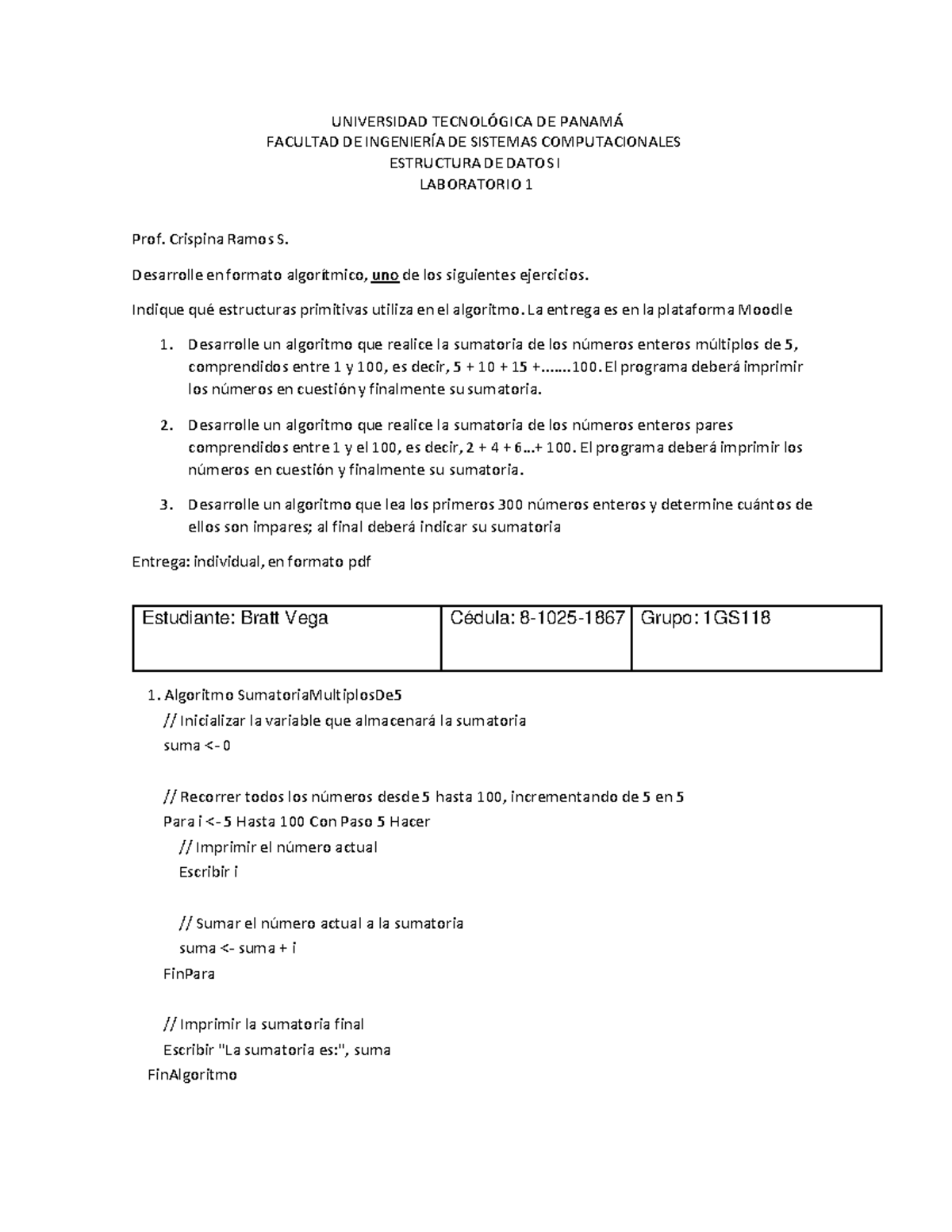 Laboratorio 1 ED Bratt Vega - UNIVERSIDAD TECNOLÓGICA DE PANAMÁ ...