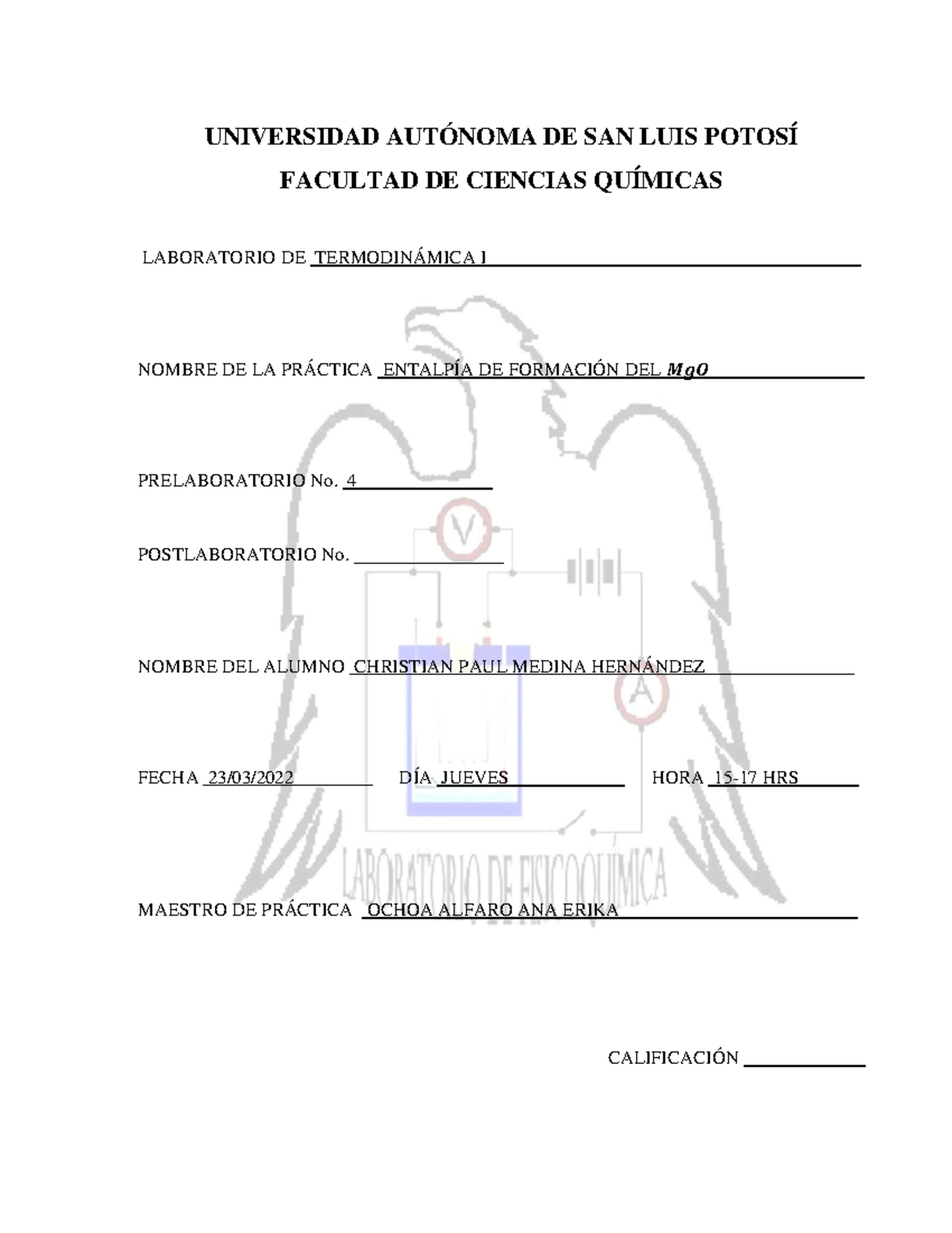 Medina Hernández PRE 4 J15-17 - UNIVERSIDAD AUTÓNOMA DE SAN LUIS POTOSÍ FACULTAD DE CIENCIAS ...