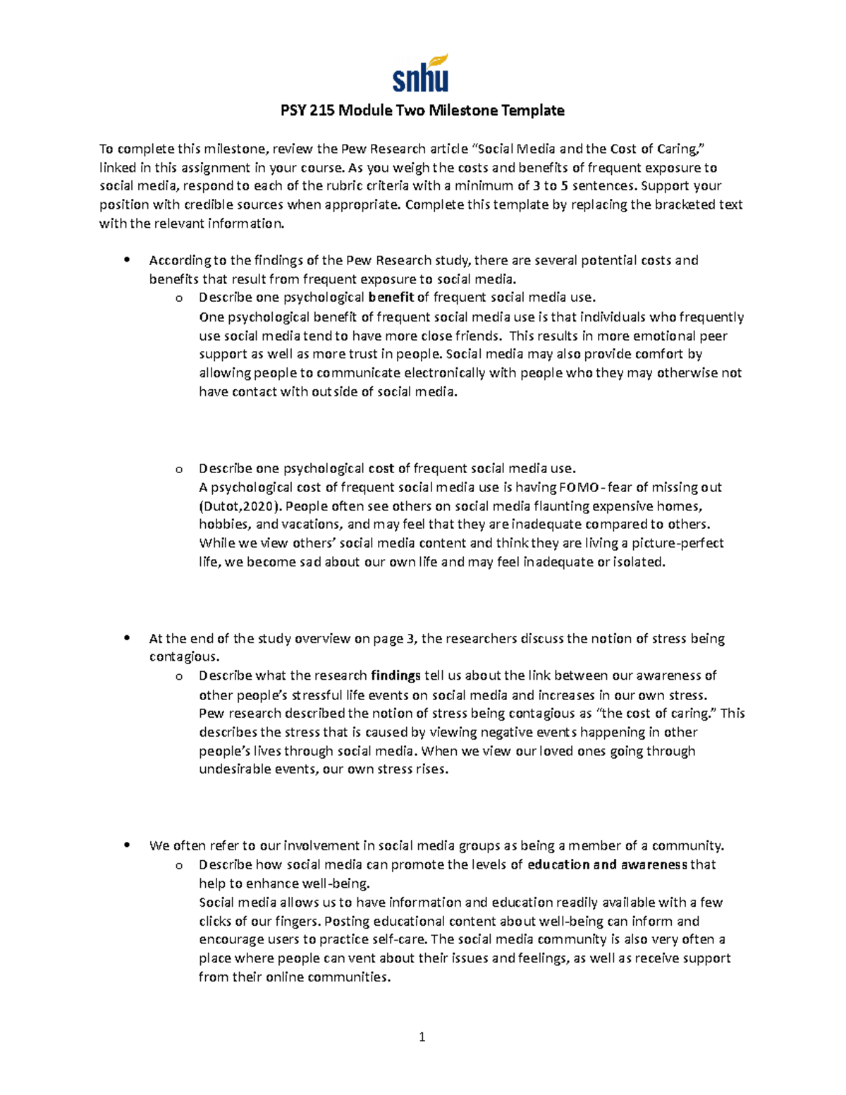 PSY 215 Module Two Milestone - As you weigh the costs and benefits of ...