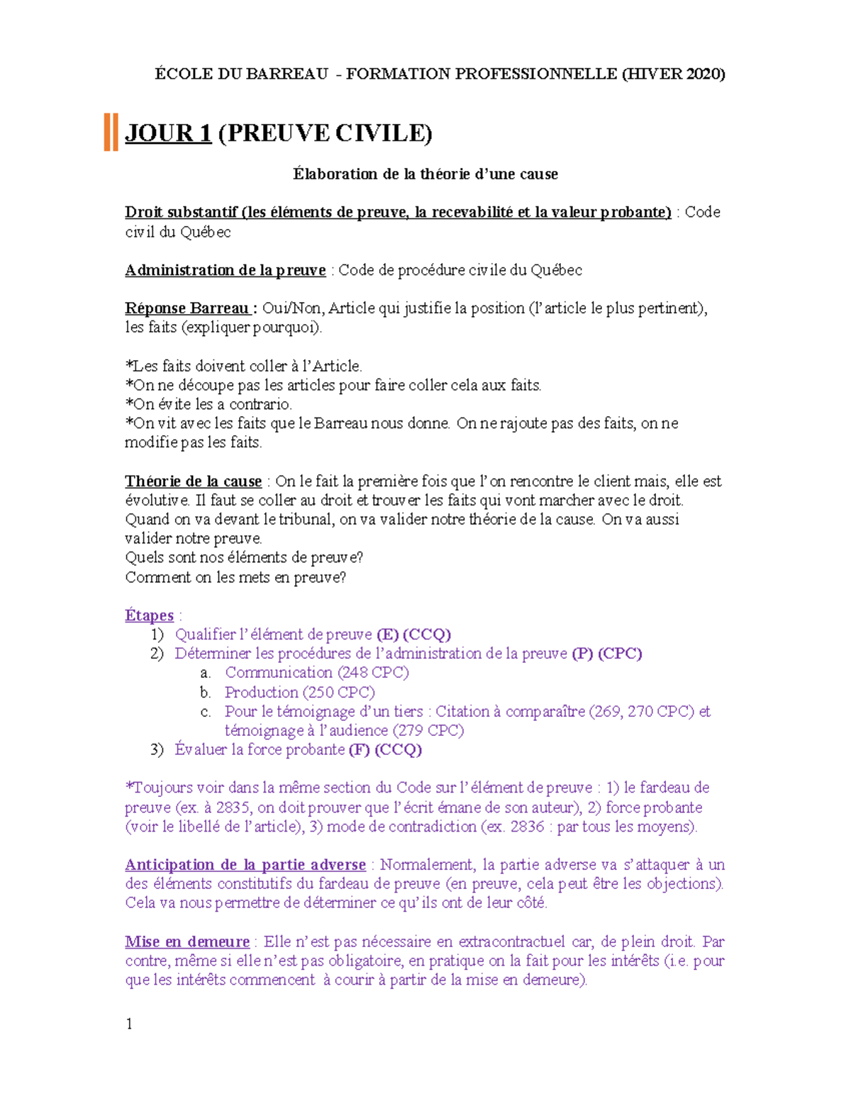 Preuve - Annexes (4) - JOUR 1 (PREUVE CIVILE) Élaboration de la théorie d’une cause Droit ...