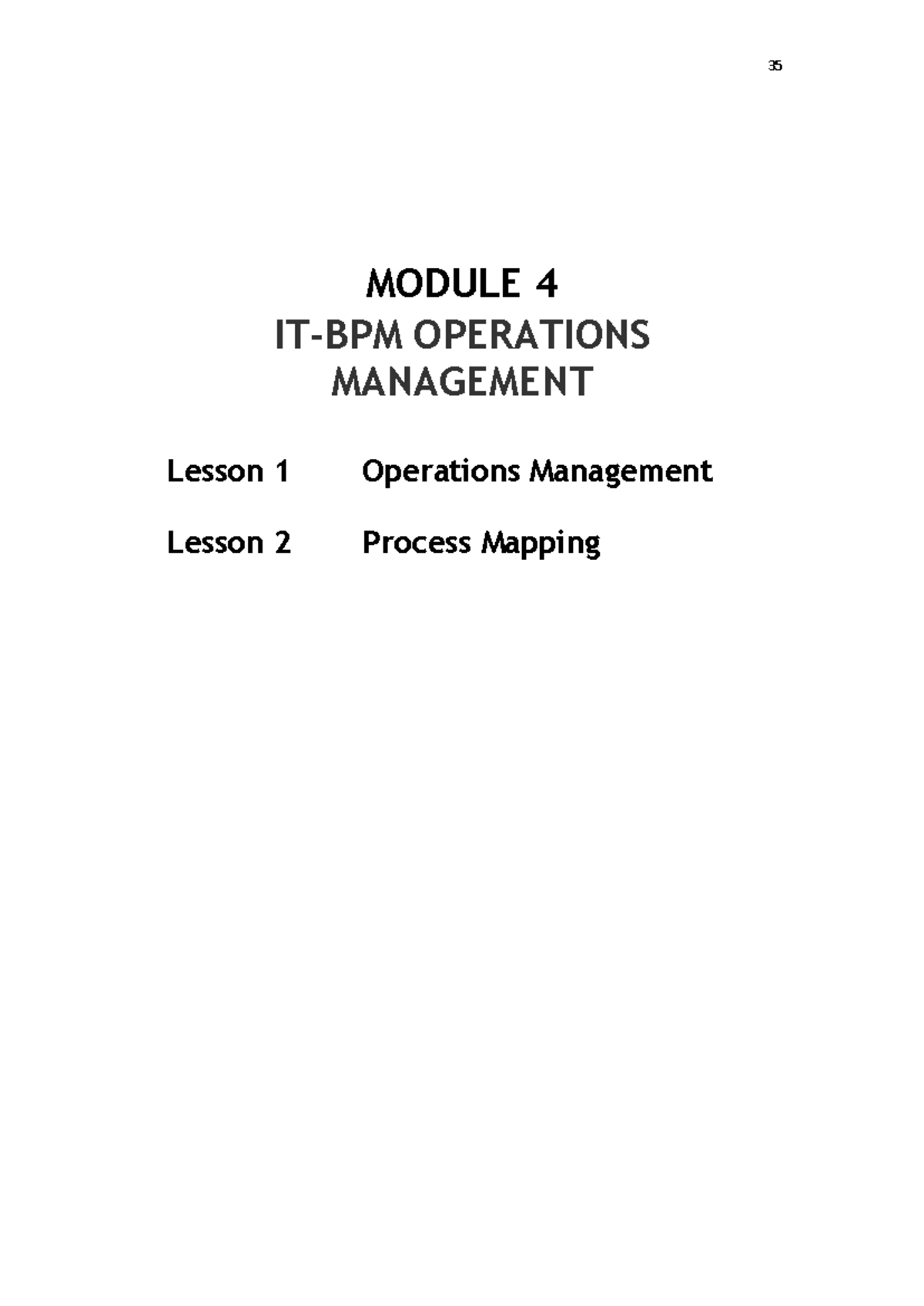 Module IV First Semester - MODULE 4 IT-BPM OPERATIONS MANAGEMENT Lesson ...